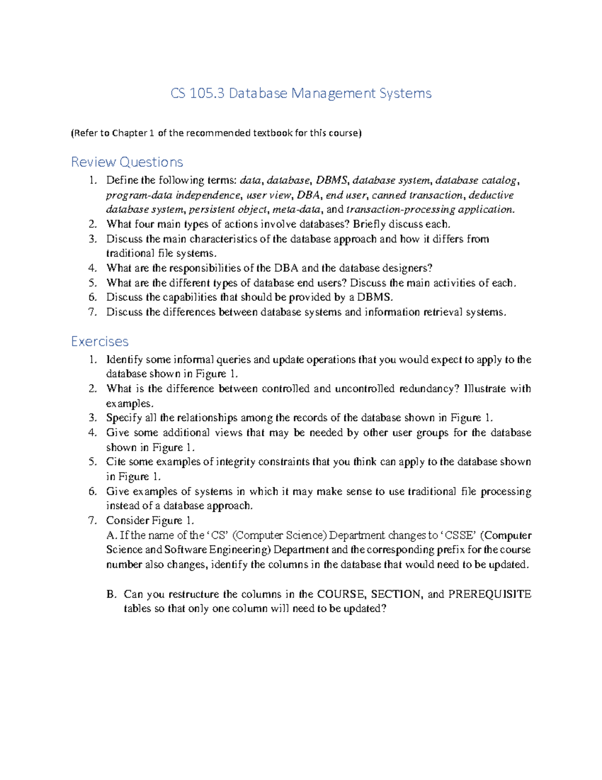 Excercise 1 - questions - CS 105 Database Management Systems (Refer to ...