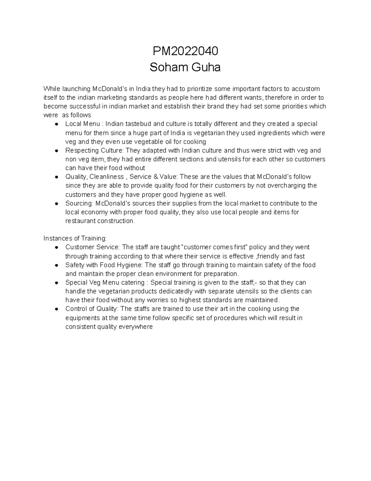 Mc Donald's Assignment by Soham Guha - PM Soham Guha While launching McDonald’s in India they ...