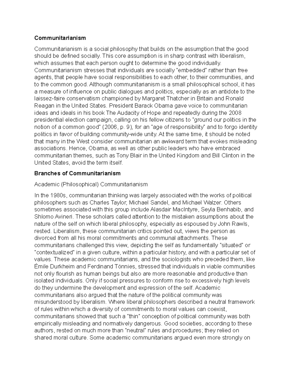 Communitarianism - Communitarianism Communitarianism is a social ...