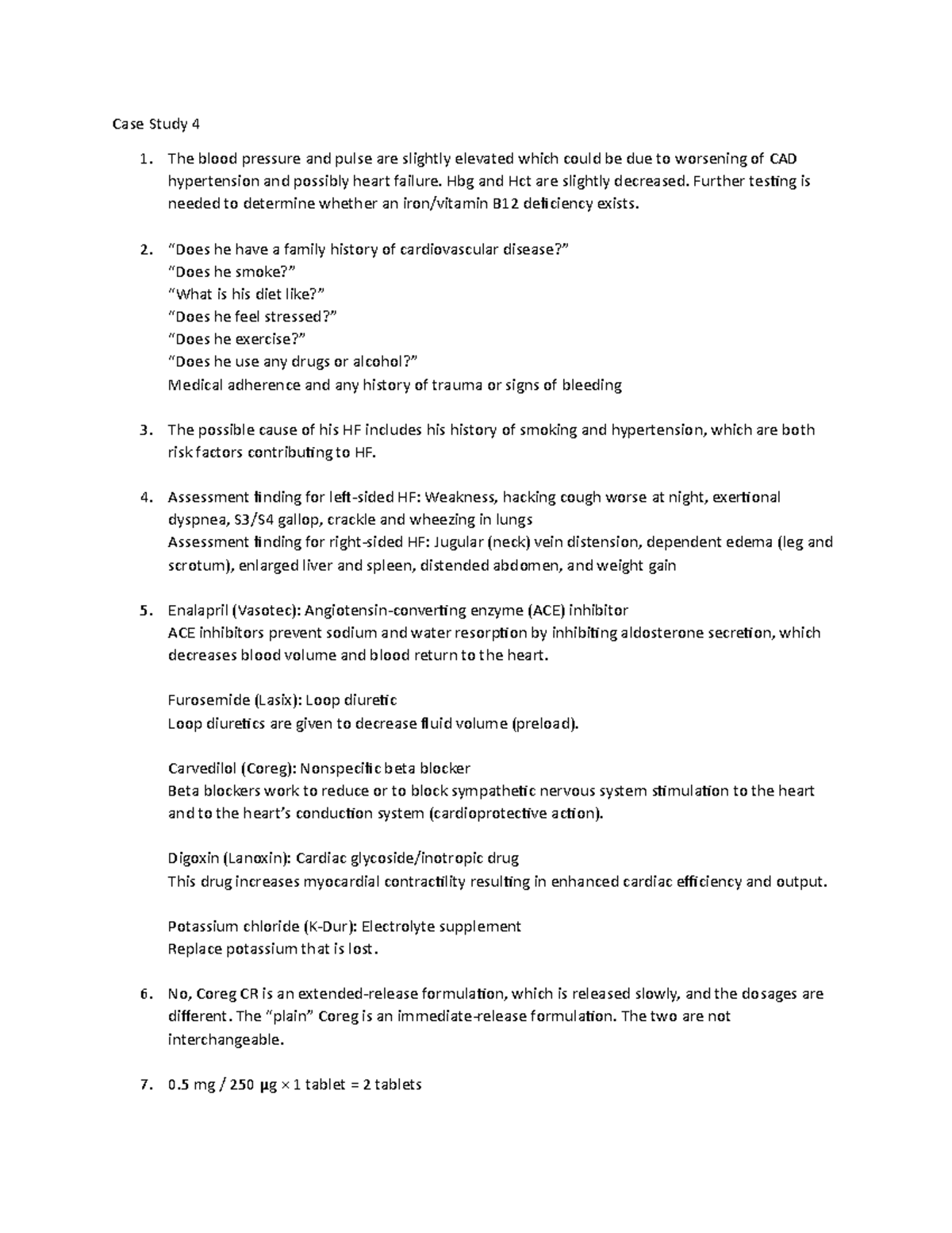 Case Study 4 - from critical reasoning textbook - Case Study 4 The ...