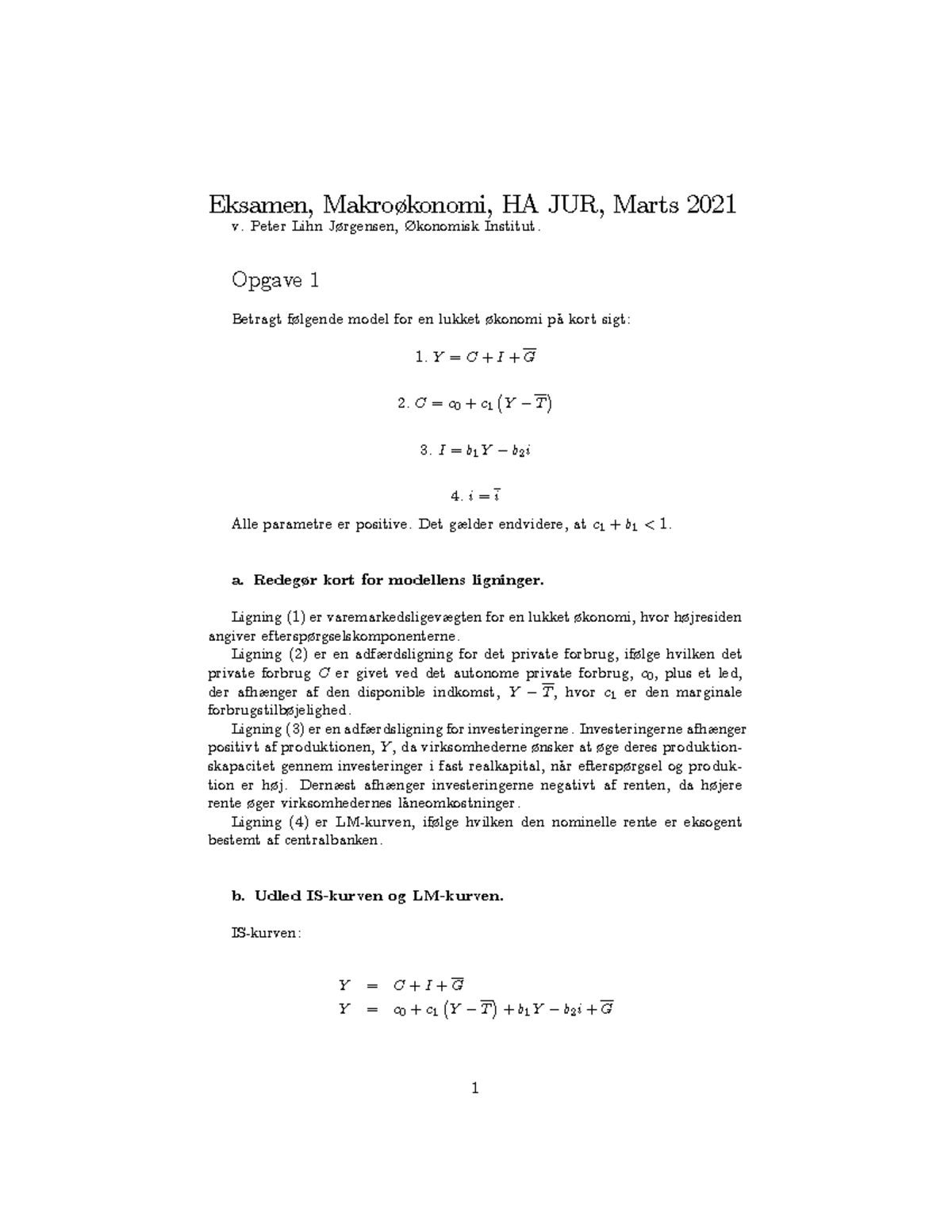 Eksamen i Makroøkonomi 2021- Rettevejledninng - Eksamen, Makro ̄konomi ...