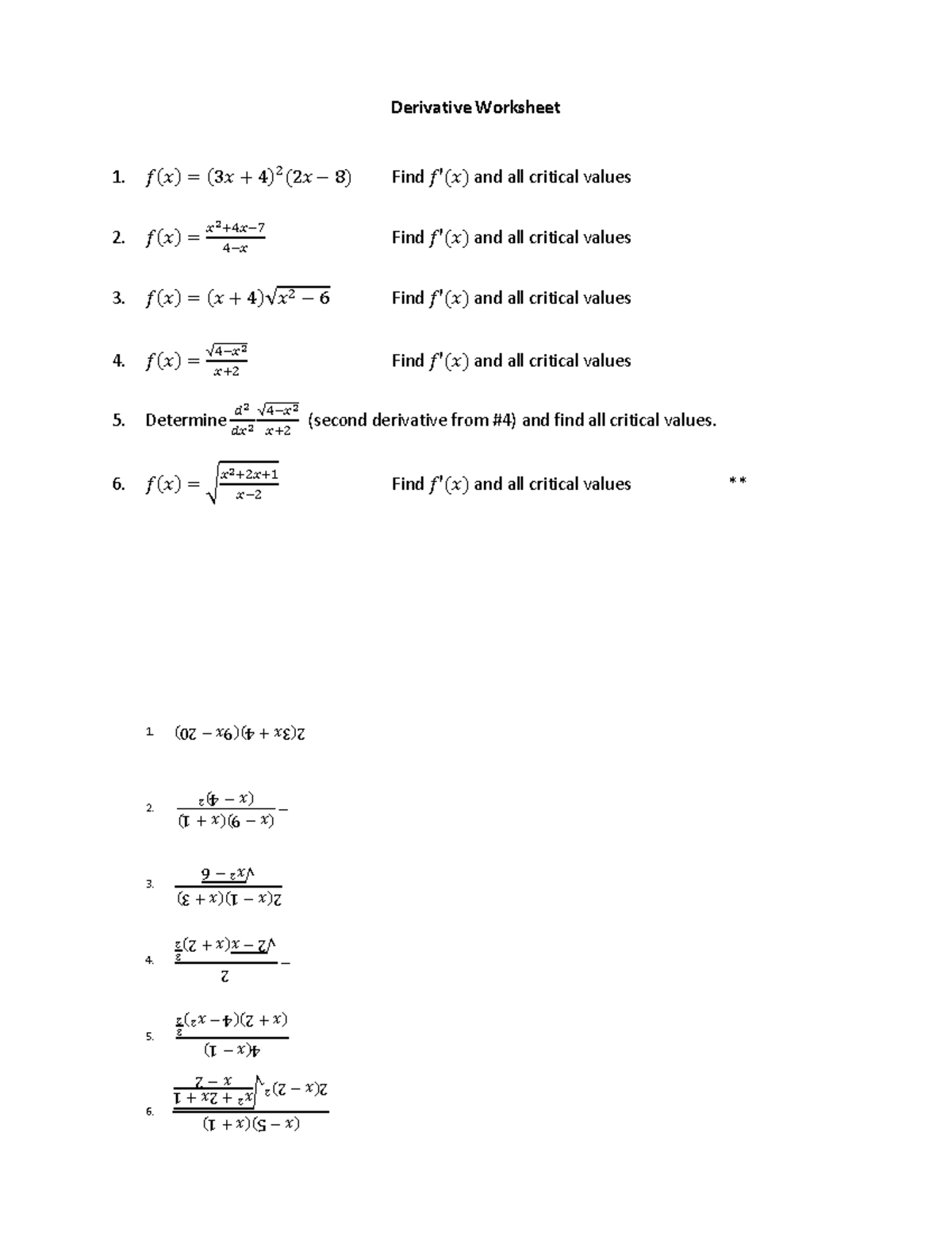 Derivative Worksheet - YESS - Derivative Worksheet 1. 𝑓(𝑥) = ( 3 𝑥 + 4 ...