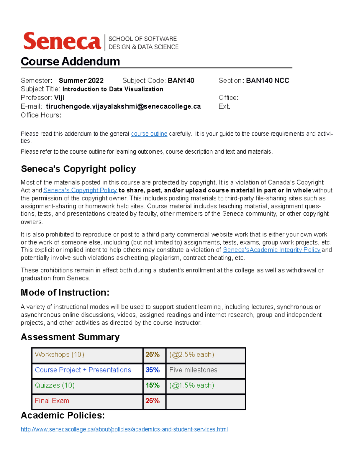 Viji.Angamuthu.Summer 22-BAN140-Addendum -BAN140NCC - Course Addendum Semester: Summer 2022 ...