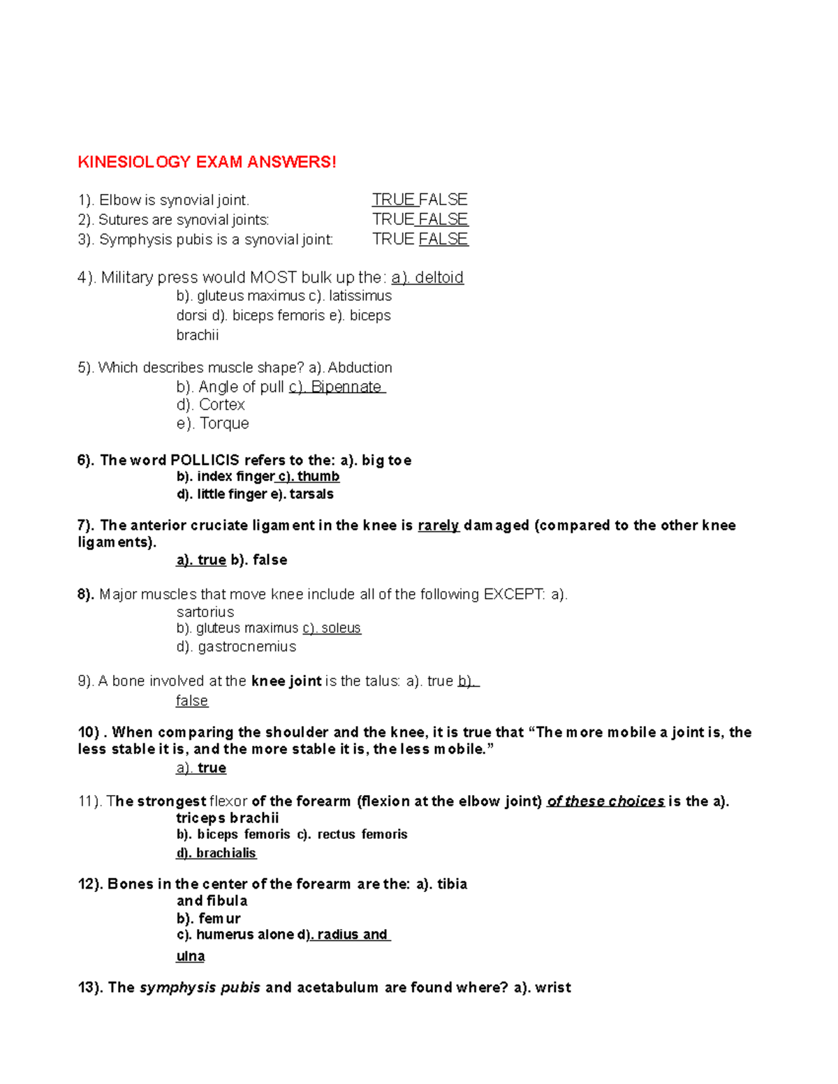 Answerspractice Kinesiologypdf - KINESIOLOGY EXAM ANSWERS! 1). Elbow is ...