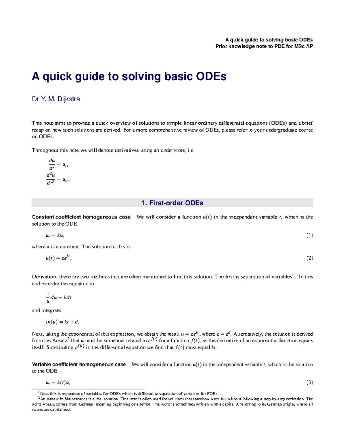 Quick guide to basic ODEs - A quick guide to solving basic ODEs Prior knowledge note to PDE for ...