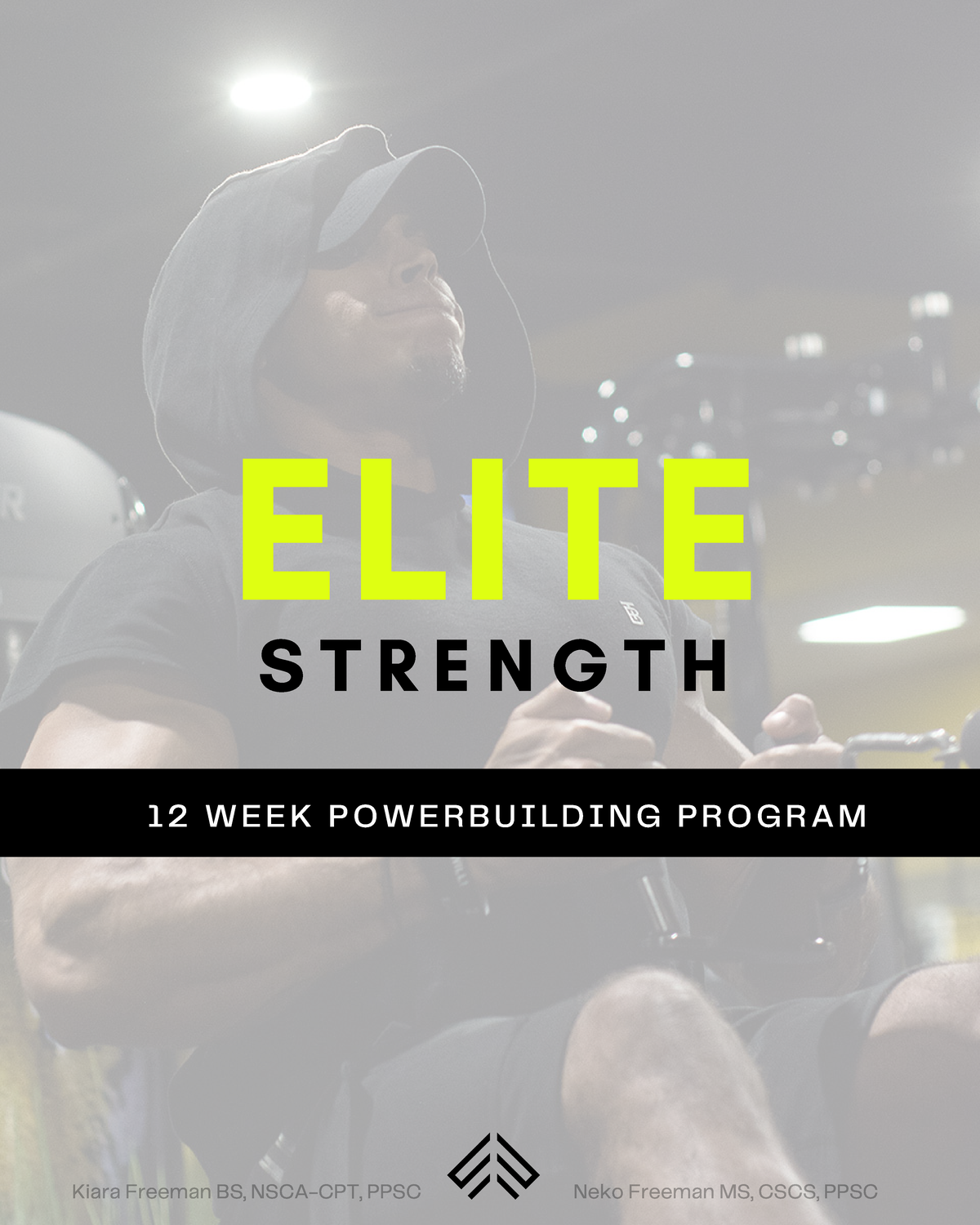 Elite Strength Final - The syllabus - 1 2 W E E K P O W E R B U I L D I N G P R O G R A M ELITE ...