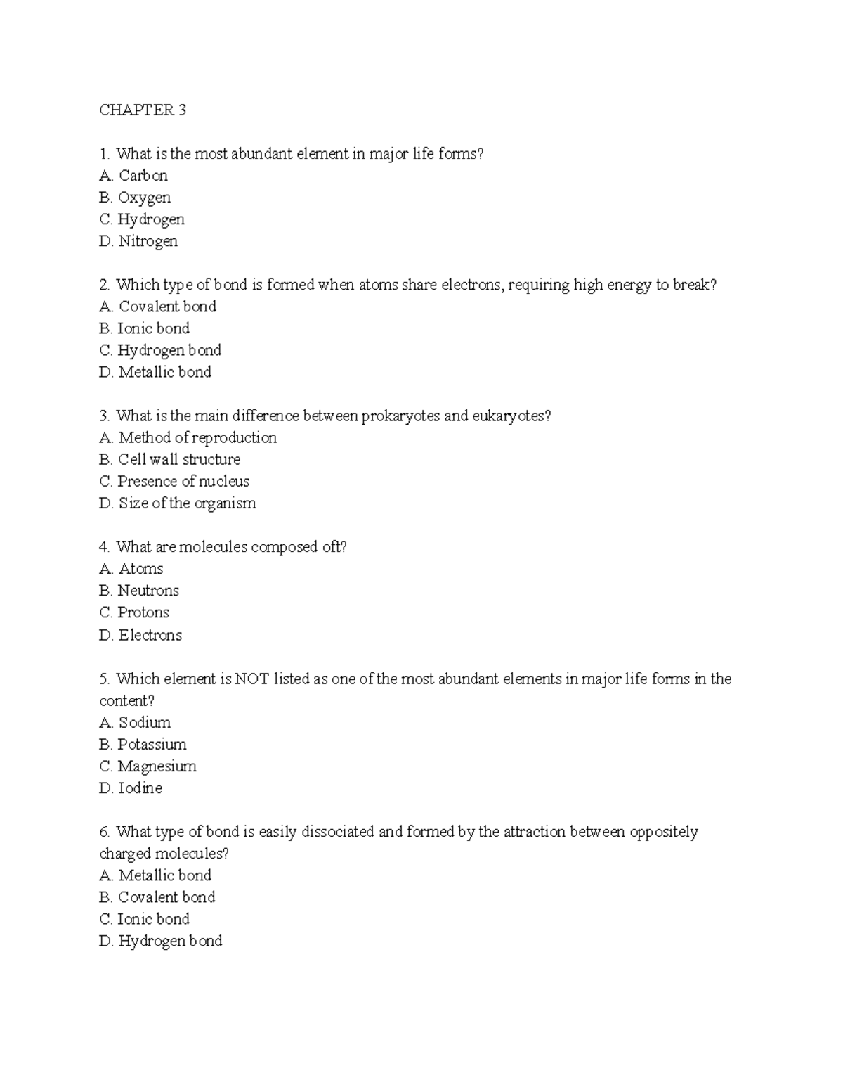 MIC461 CH3 - CHAPTER 3 What is the most abundant element in major life ...