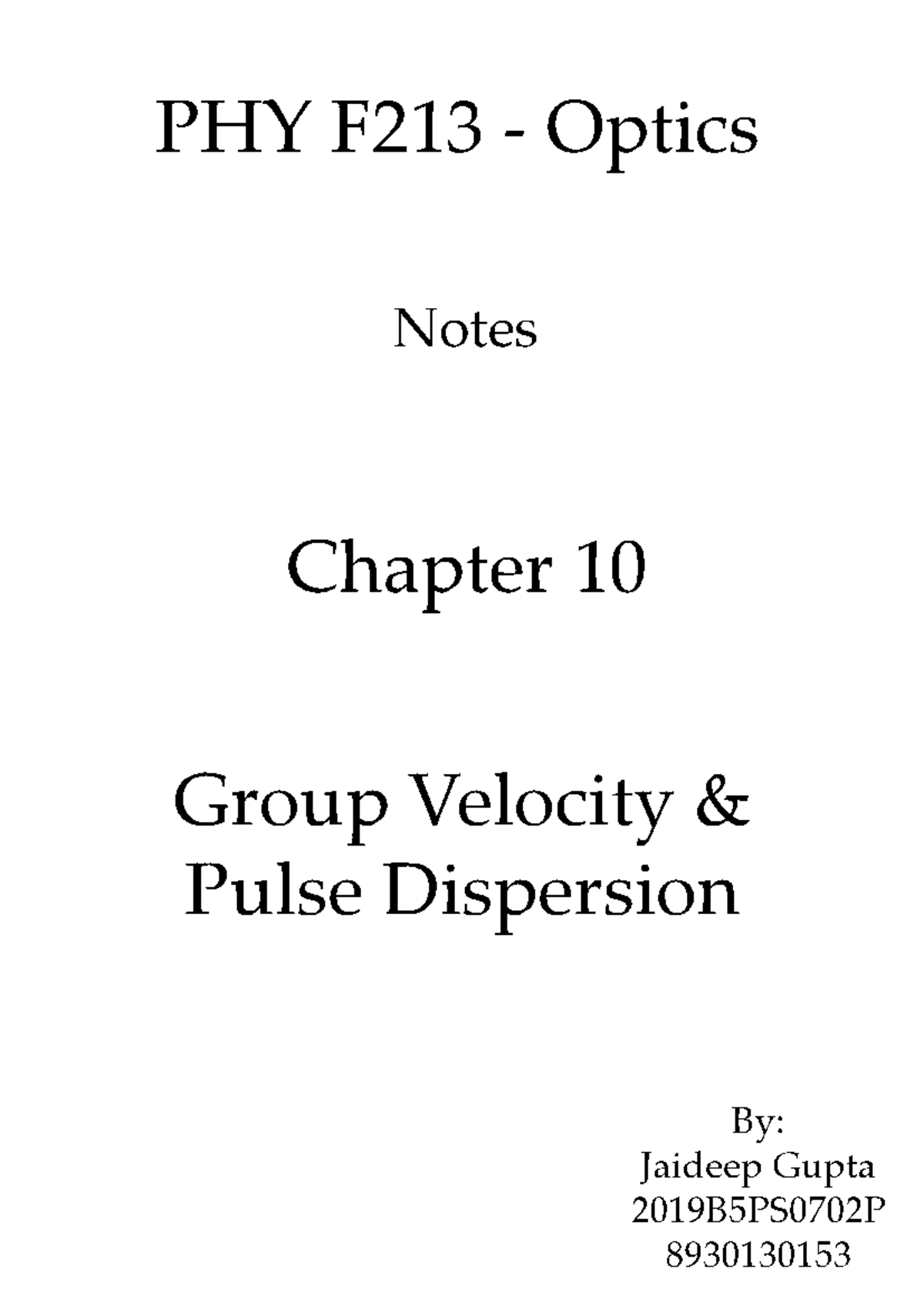 Chapter 10 - Group Velocity Pulse Dispersion - PHYF 213 - Optics Notes ...