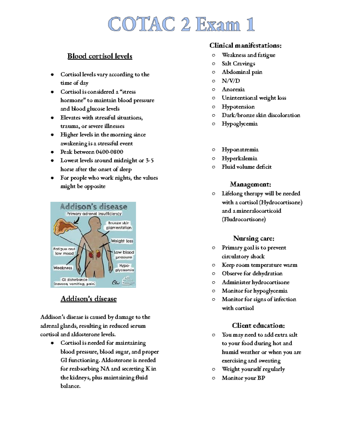 Cotac 2 Exam 1 - Blood cortisol levels Cortisol levels vary according ...