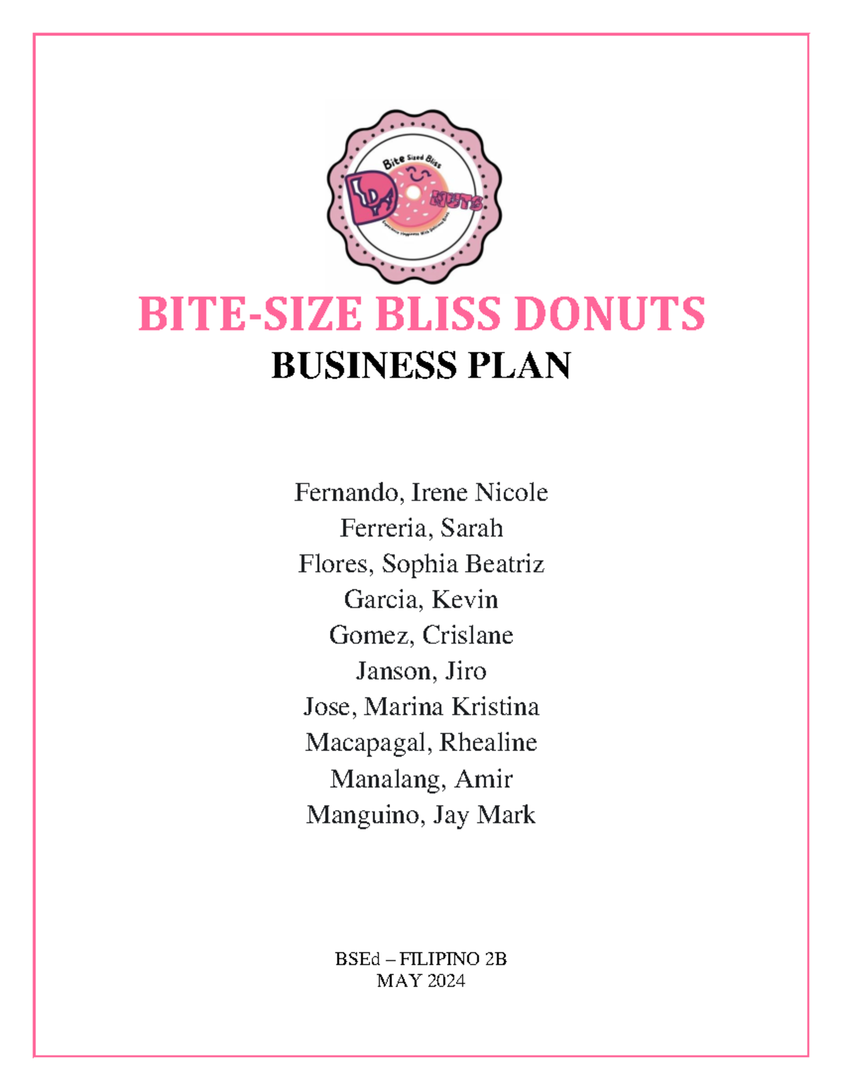 Business-PLAN Group-3 - BITE-SIZE BLISS DONUTS BUSINESS PLAN Fernando ...