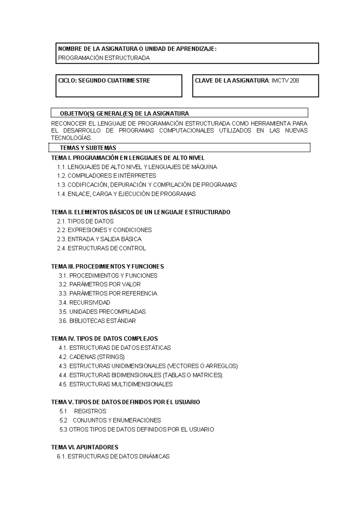 Programación Estructurada - NOMBRE DE LA ASIGNATURA O UNIDAD DE APRENDIZAJE: PROGRAMACIÓN - Studocu