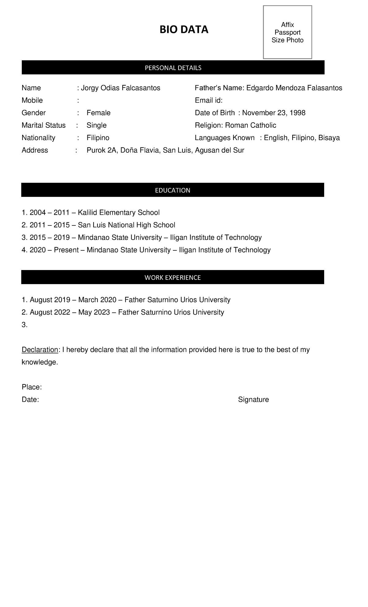 Bio-data - Summary Understanding the Self - BIO DATA Name : Jorgy Odias ...
