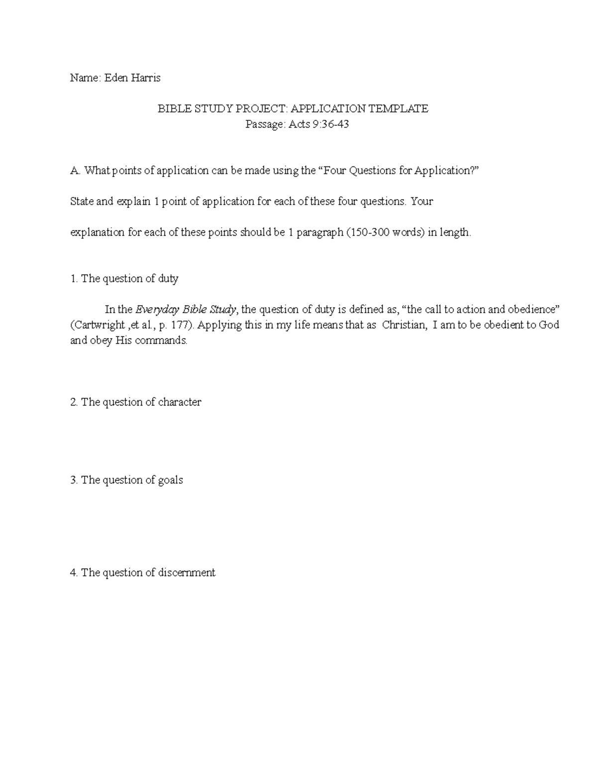 Bible Study Project Application Template - Name: Eden Harris BIBLE ...