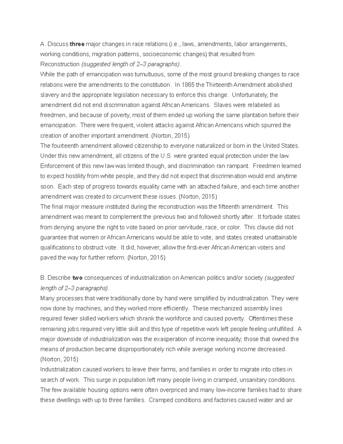 C121-Survey of United States History Task 3 - A. Discuss three major ...