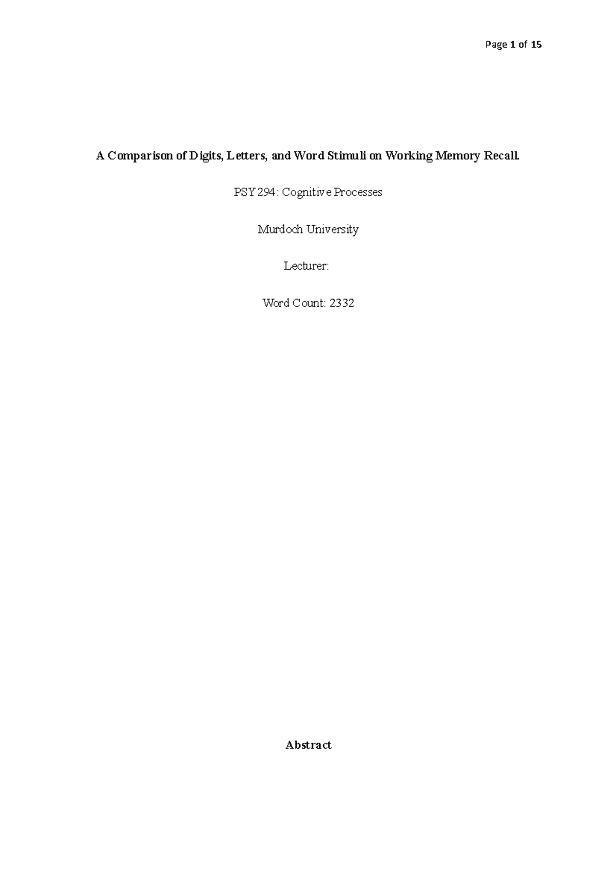 PSY294 Lab Report Comparison of stimui, digits, letters and words on working memory recall - Studocu