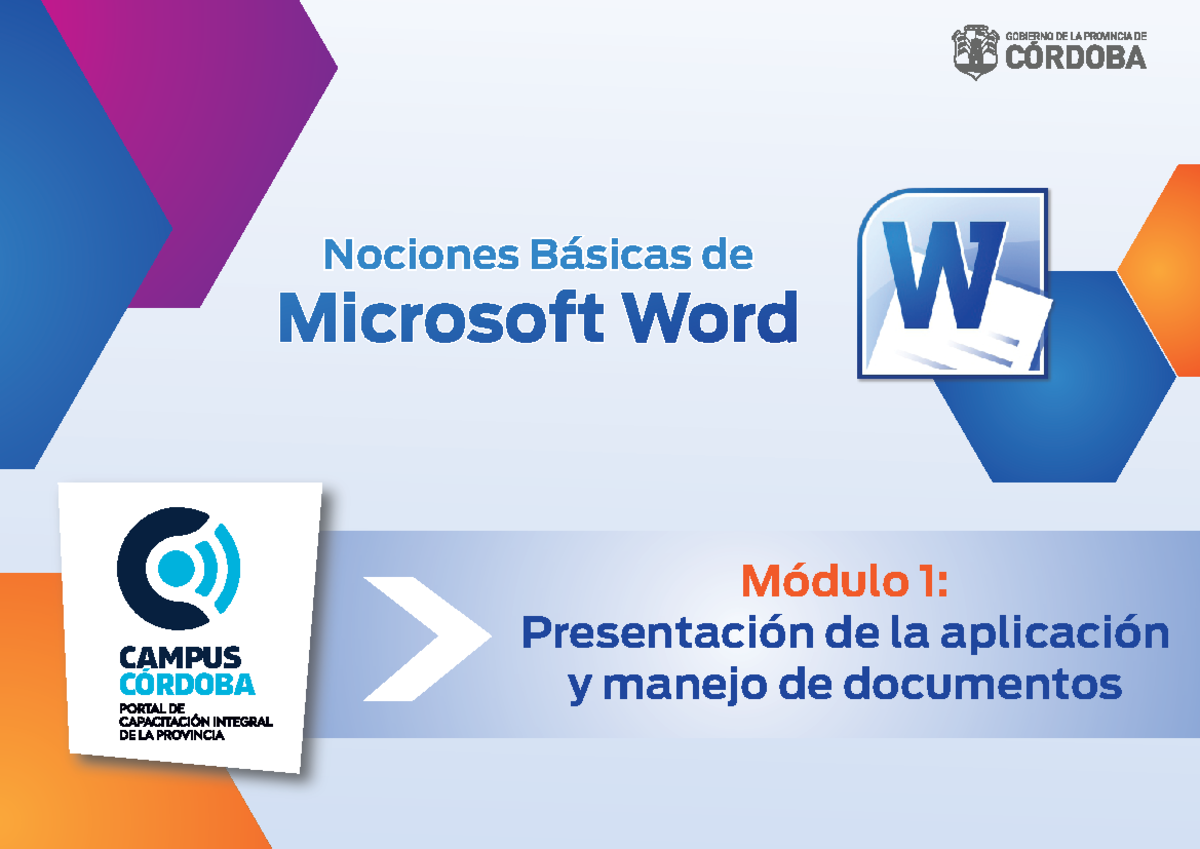 Nociones Básicas de Word - Módulo-1 - Nociones Básicas de Módulo 1: Presentación de la ...