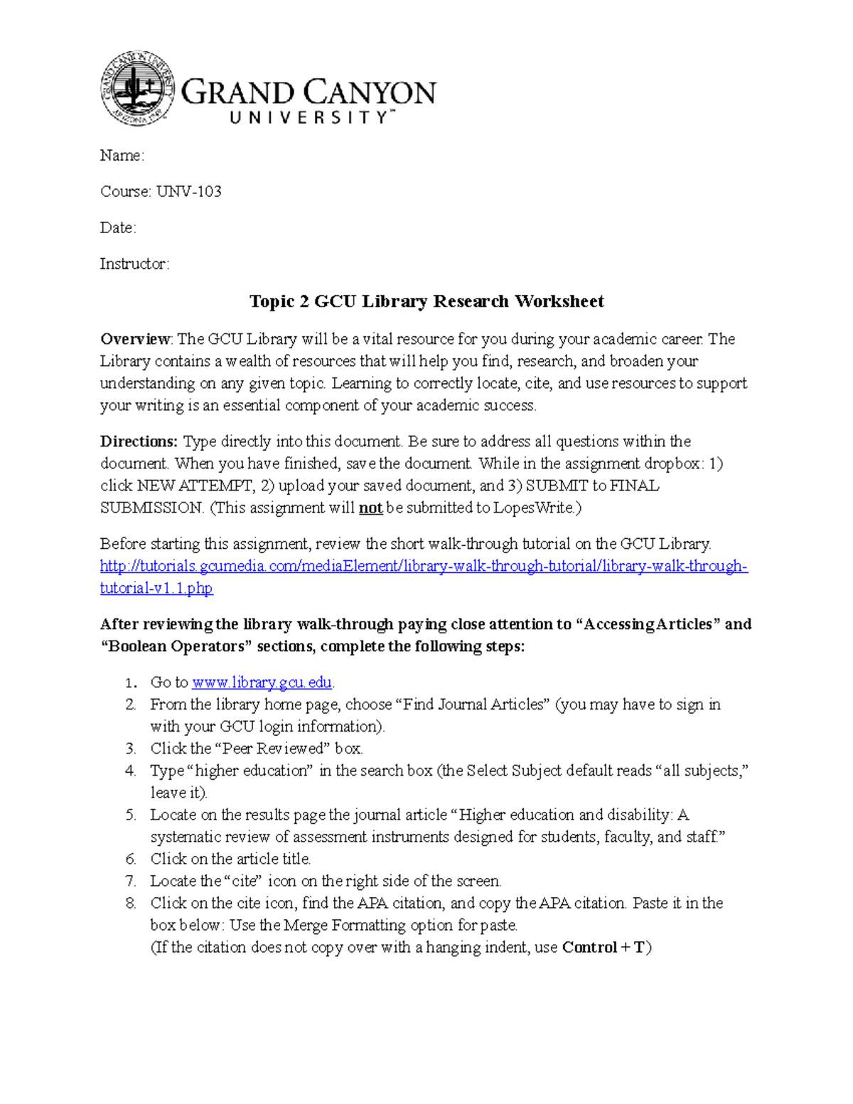 UNV103 T2 Research Assignment - Copy - Name: Course: UNV- Date ...