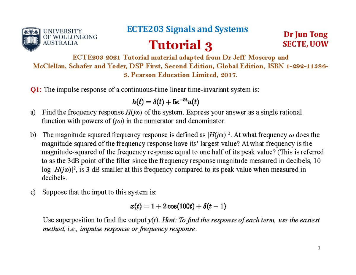 ECTE203 Tutorial 03 Questions - Dr Jun Tong SECTE, UOW Tutorial 3 ...