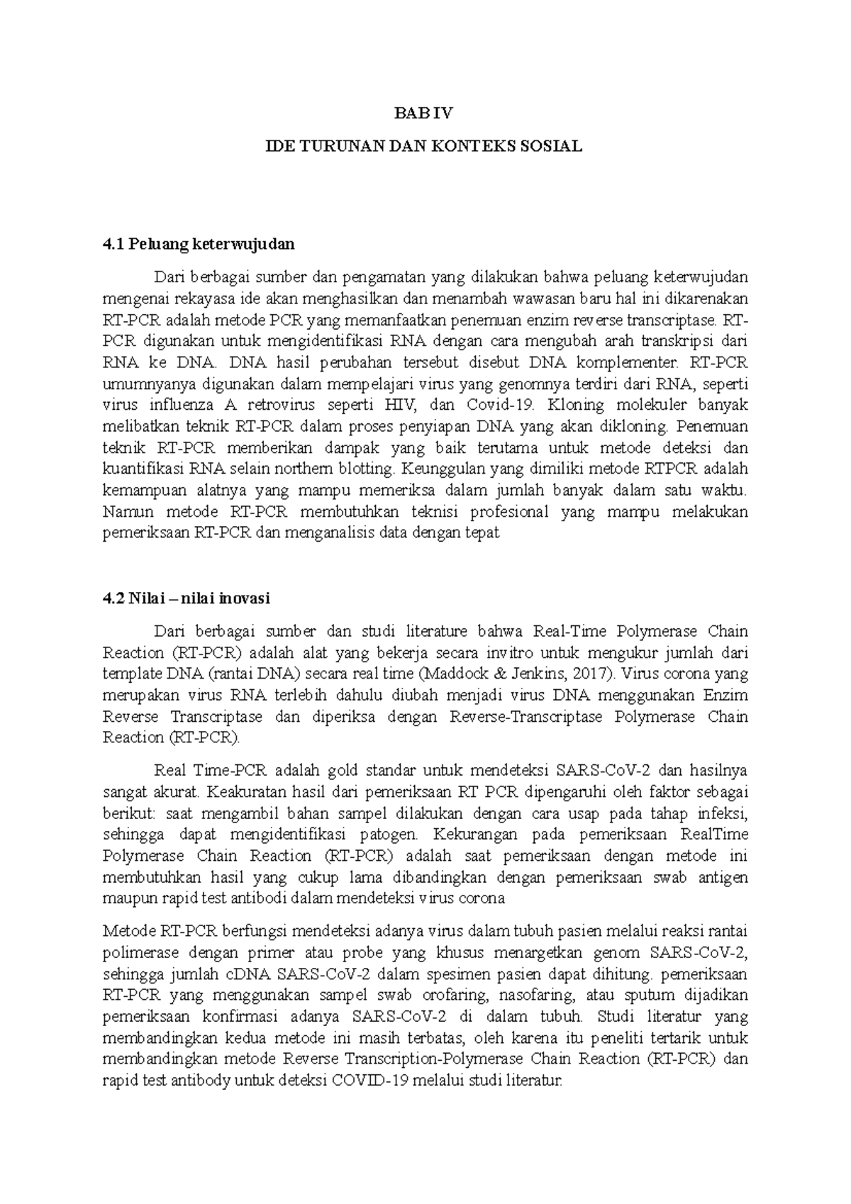 BAB IV RI Biomol - makalah - BAB IV IDE TURUNAN DAN KONTEKS SOSIAL 4 Peluang keterwujudan Dari ...