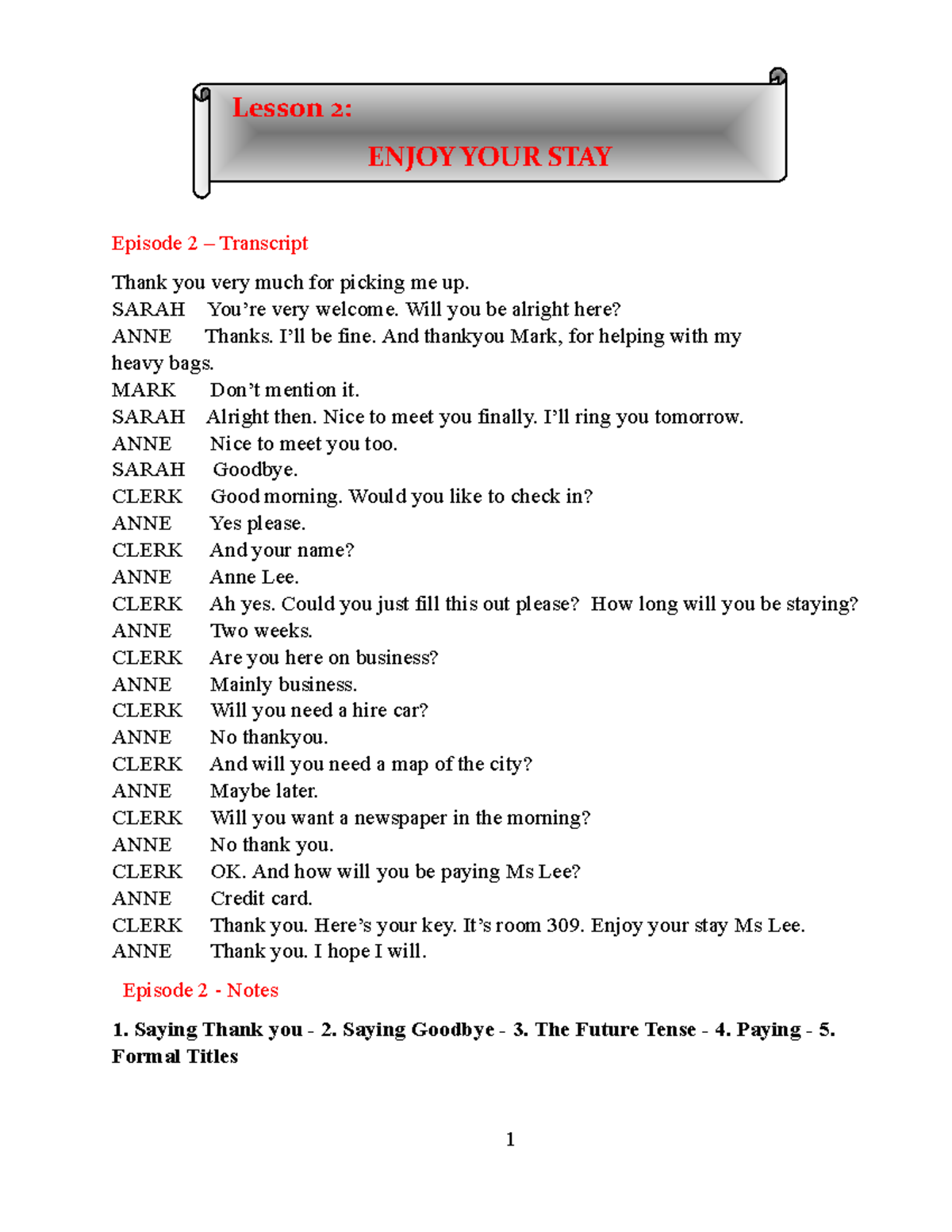 Lesson 2- Enjoy YOUR STAY - Episode 2 – Transcript Thank you very much ...