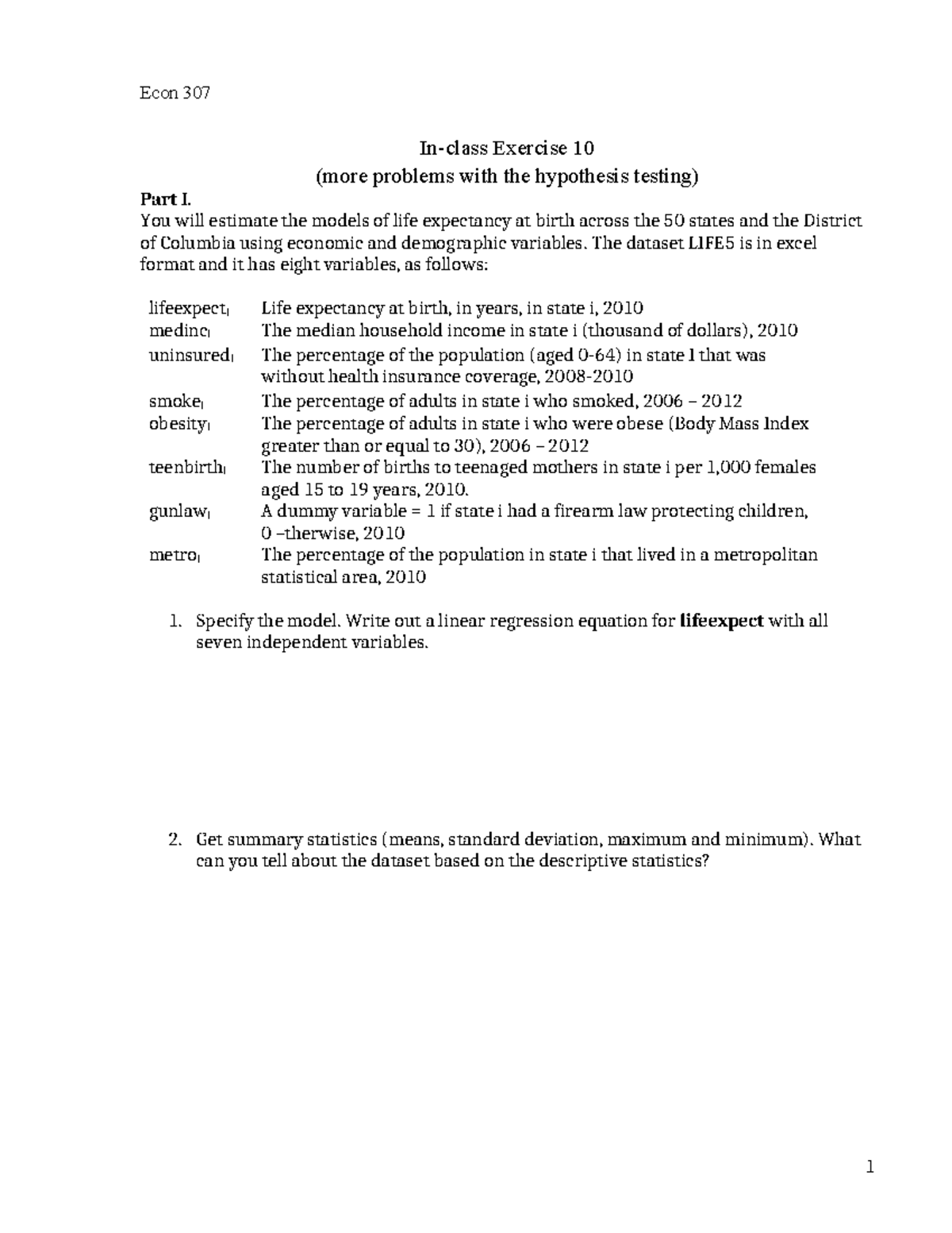 Econ 307 Ex 10 Econometrics Practice Econ 307 In Class Exercise 10 More Problems With The