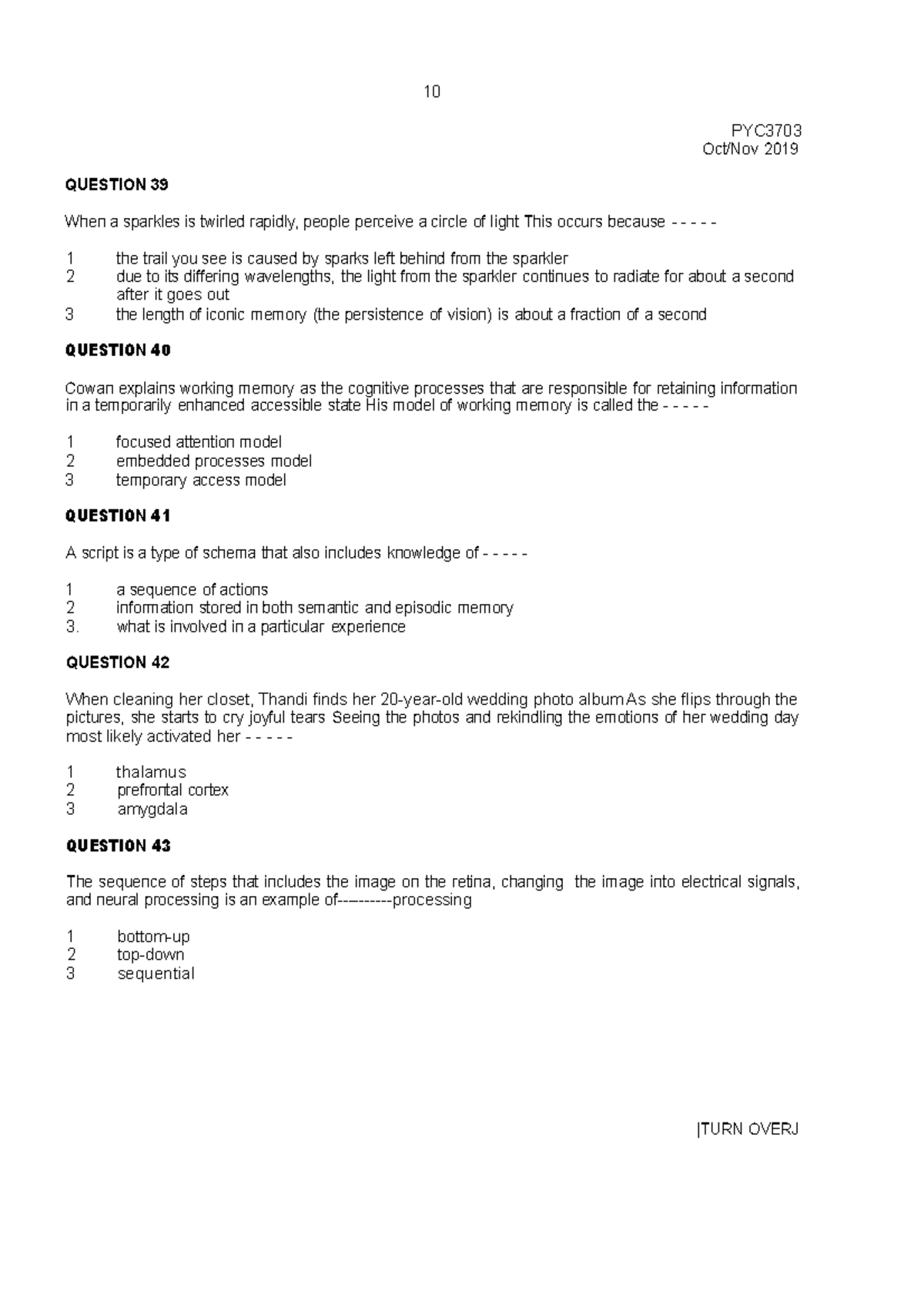 PYC3703 2019 10 E 1 2 - Past Questions - QUESTION 39 PYC Oct/Nov 2019 When a sparkles is twirled ...