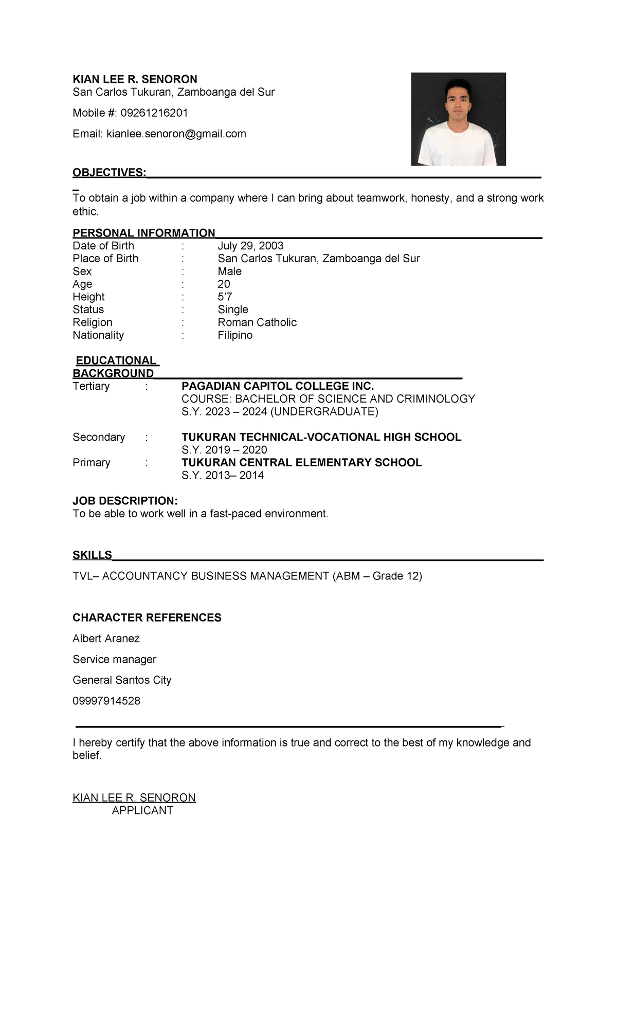 Breyl-resume-1 - KIAN LEE R. SENORON San Carlos Tukuran, Zamboanga del ...
