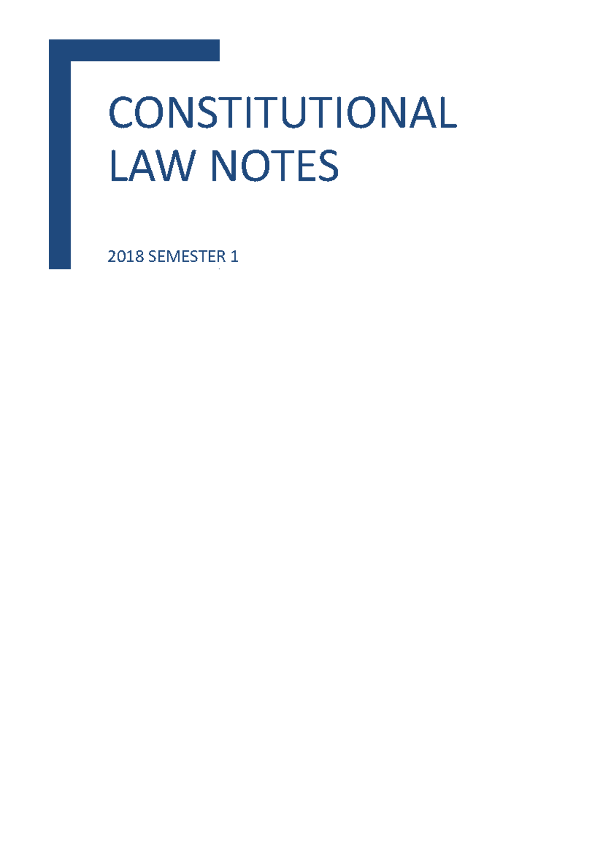 Constitutional Law Notes 1 - CONSTITUTIONAL LAW NOTES 2018 SEMESTER 1 ...