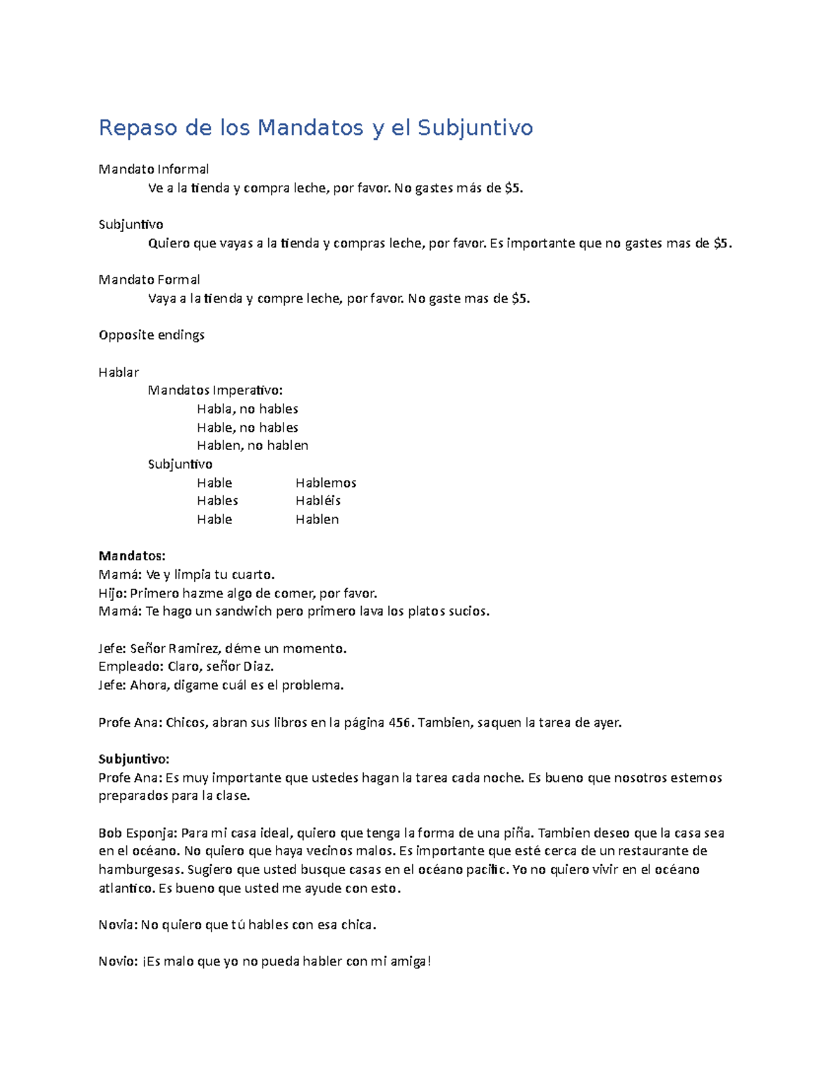 Repaso de los Mandatos y el Subjuntivo - No gastes más de $5 ...