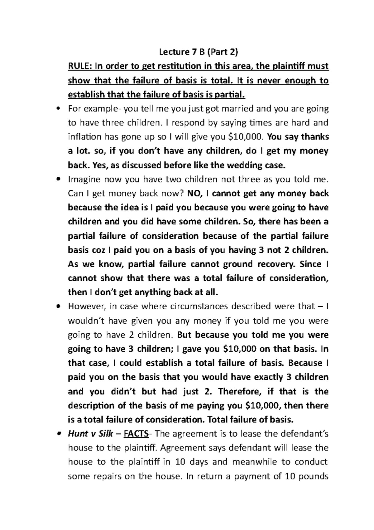 Lecture part 2 notes - Lecture 7 B (Part 2) RULE: In order to get ...