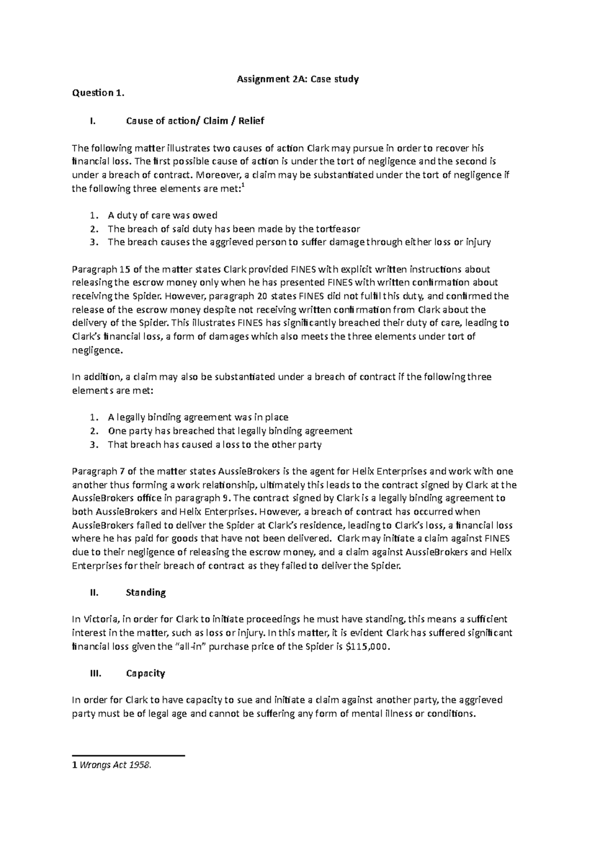 Assignment 2A - I. Cause of action/ Claim / Relief The following matter ...