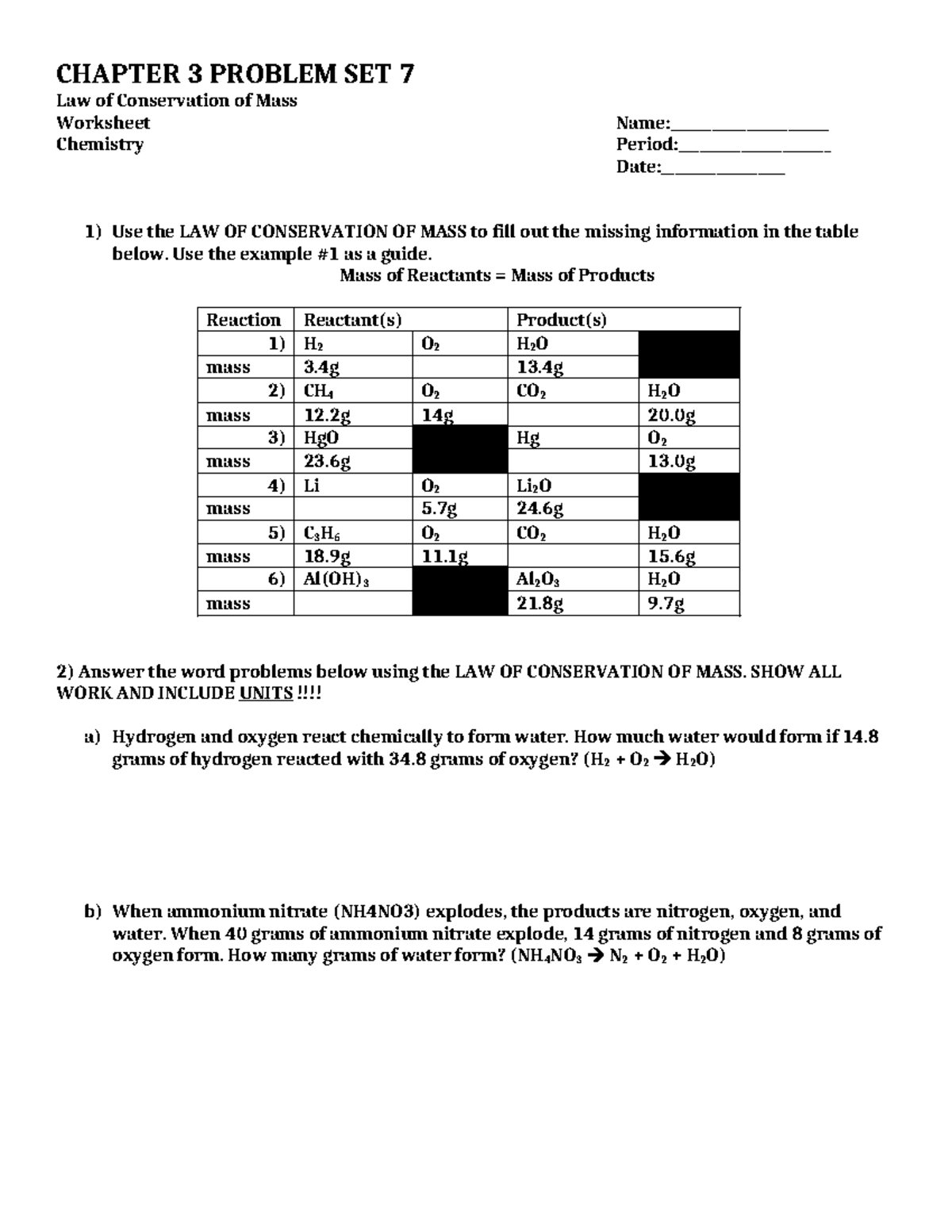 Chapter 3 problems set 7 - CHAPTER 3 PROBLEM SET 7 Law of Conservation of Mass Worksheet - Studocu