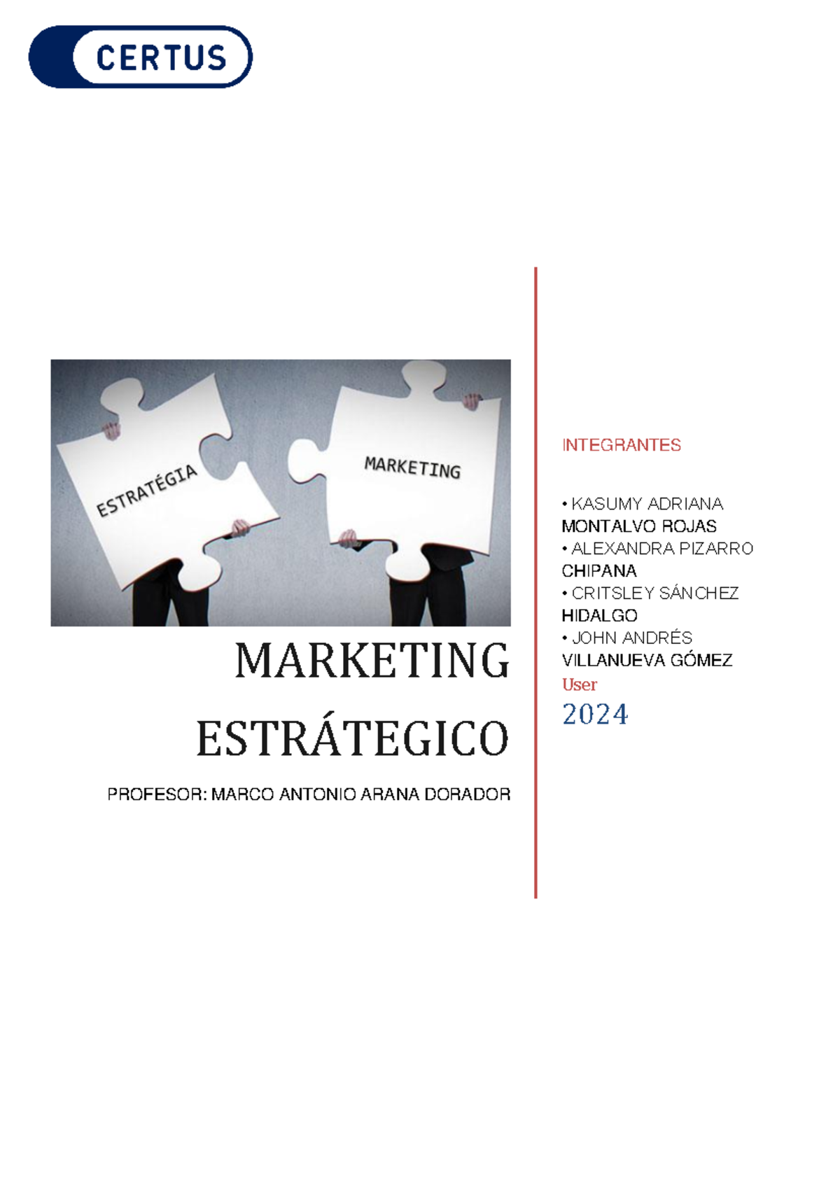 AA1 CASO Pentasoft Solutions EIRL - MARKETING ESTRÁTEGICO PROFESOR: MARCO ANTONIO ARANA DORADOR ...