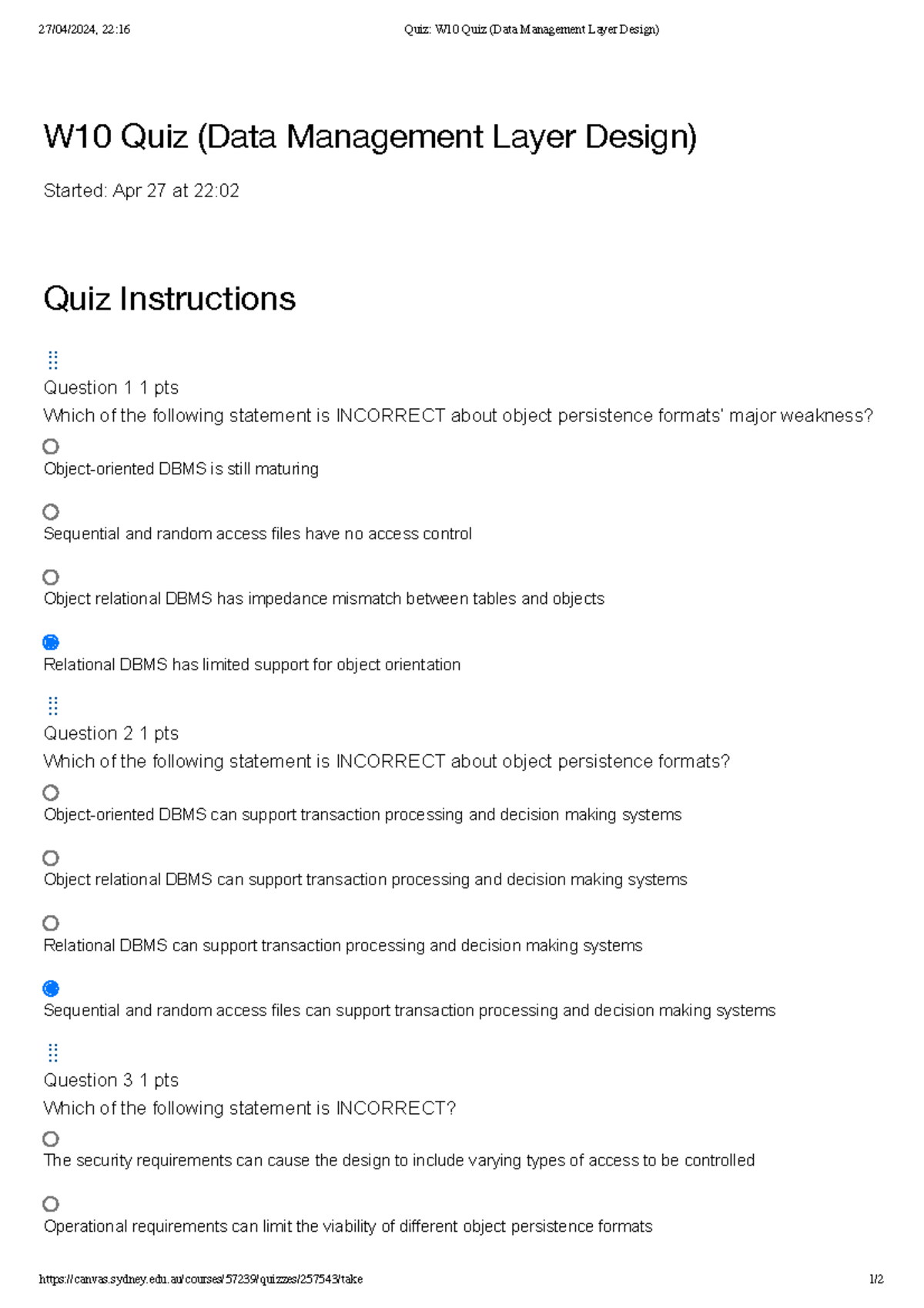 q10 of the practice - W10 Quiz (Data Management Layer Design) Started: Apr 27 at 22: Quiz - Studocu