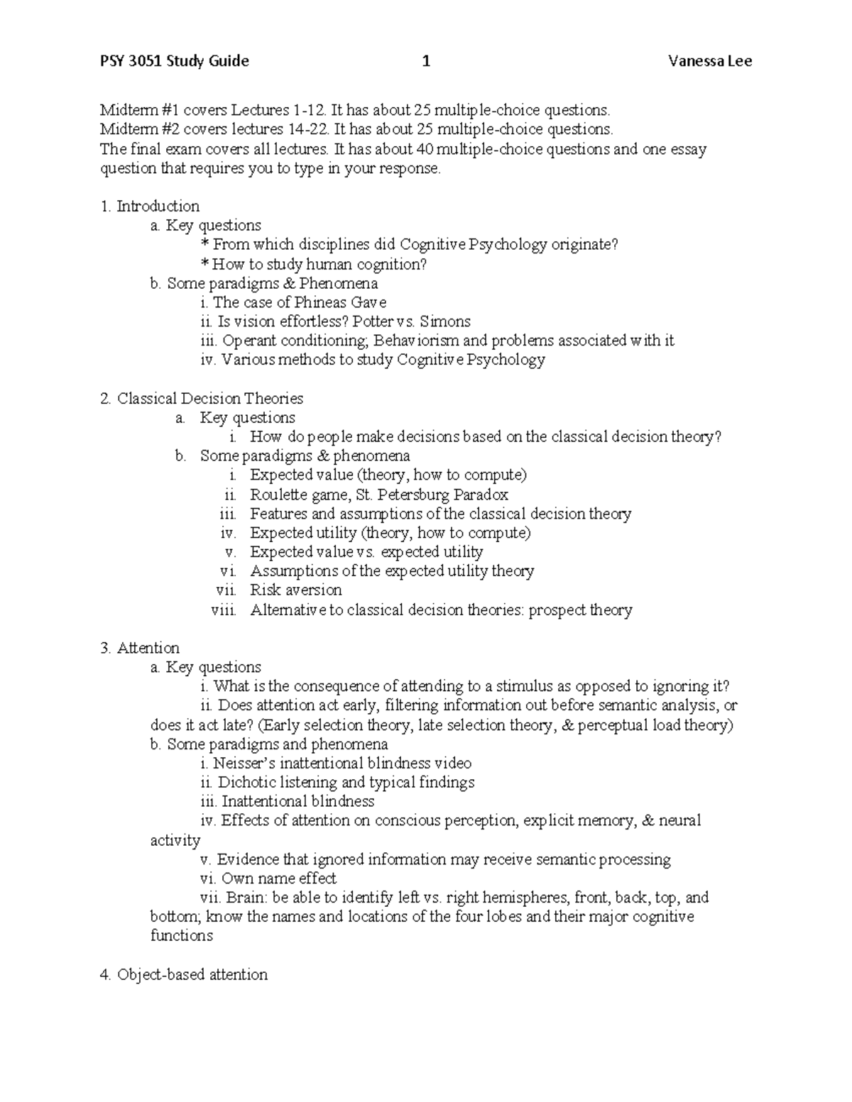 PSY3051Study Guide Midterm 1 - PSY 3051 Study Guide 1 Vanessa Lee Midterm #1 covers Lectures 1 ...