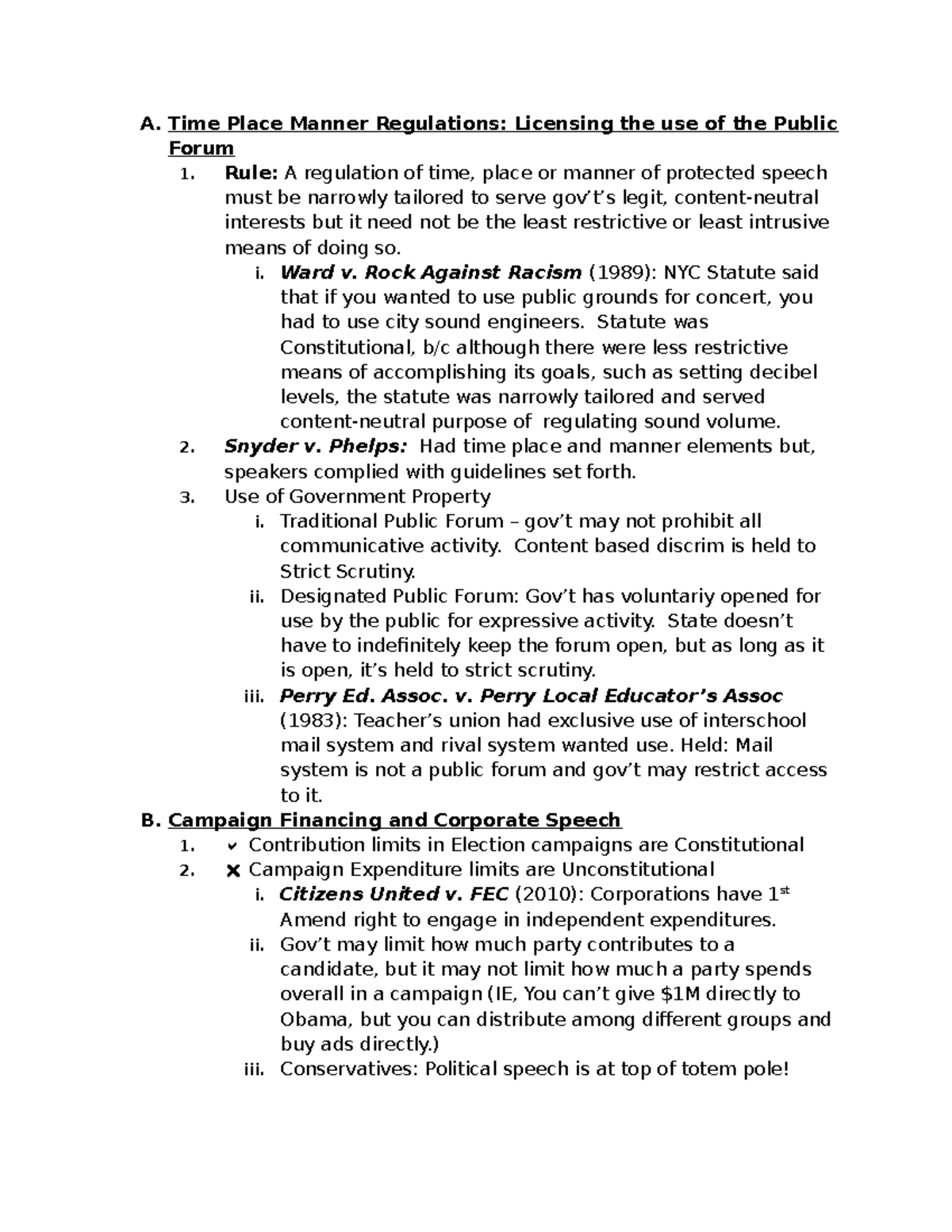 Constitutional Law Outline - 1 - A. Time Place Manner Regulations ...