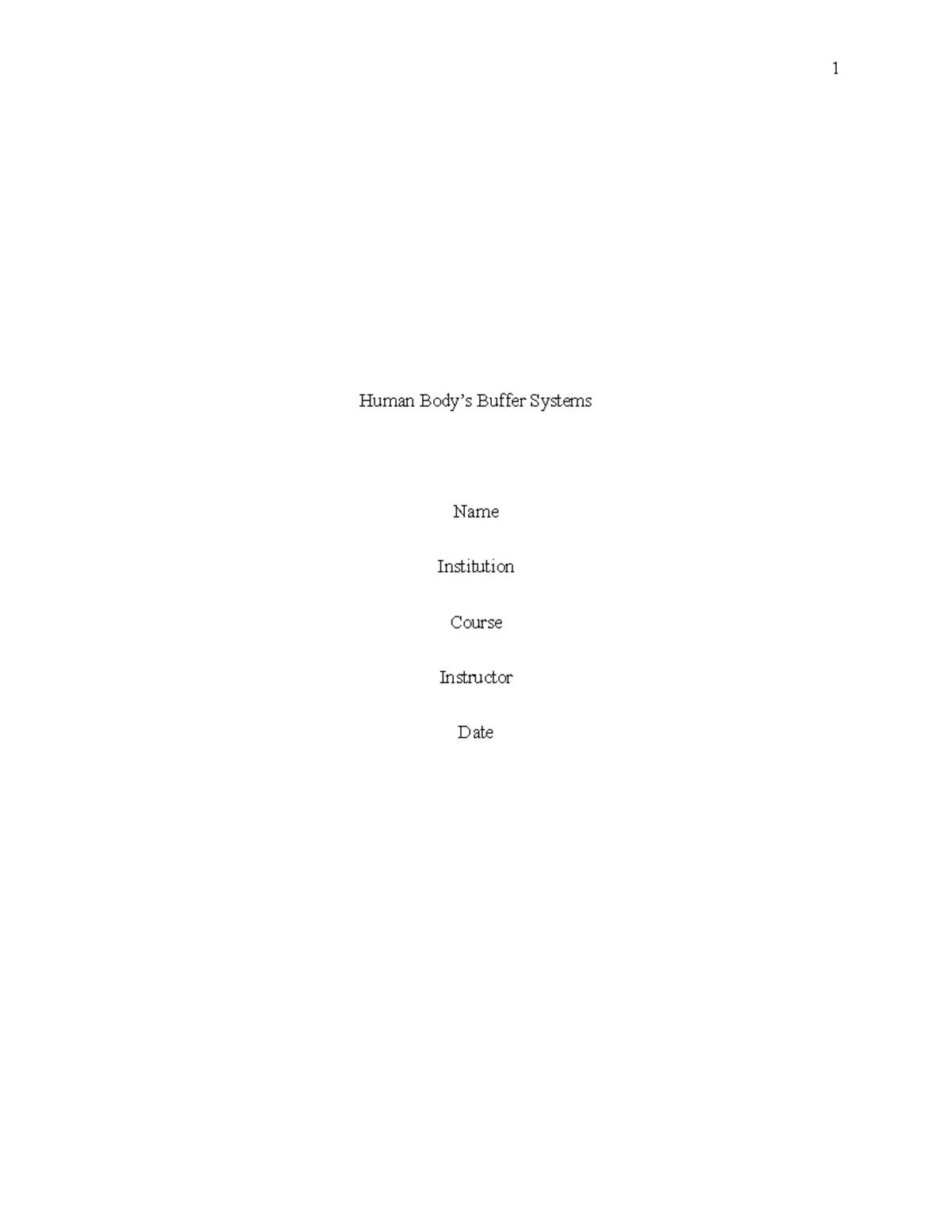 Buffer Systems In The Human Body Human Body s Buffer Systems Name