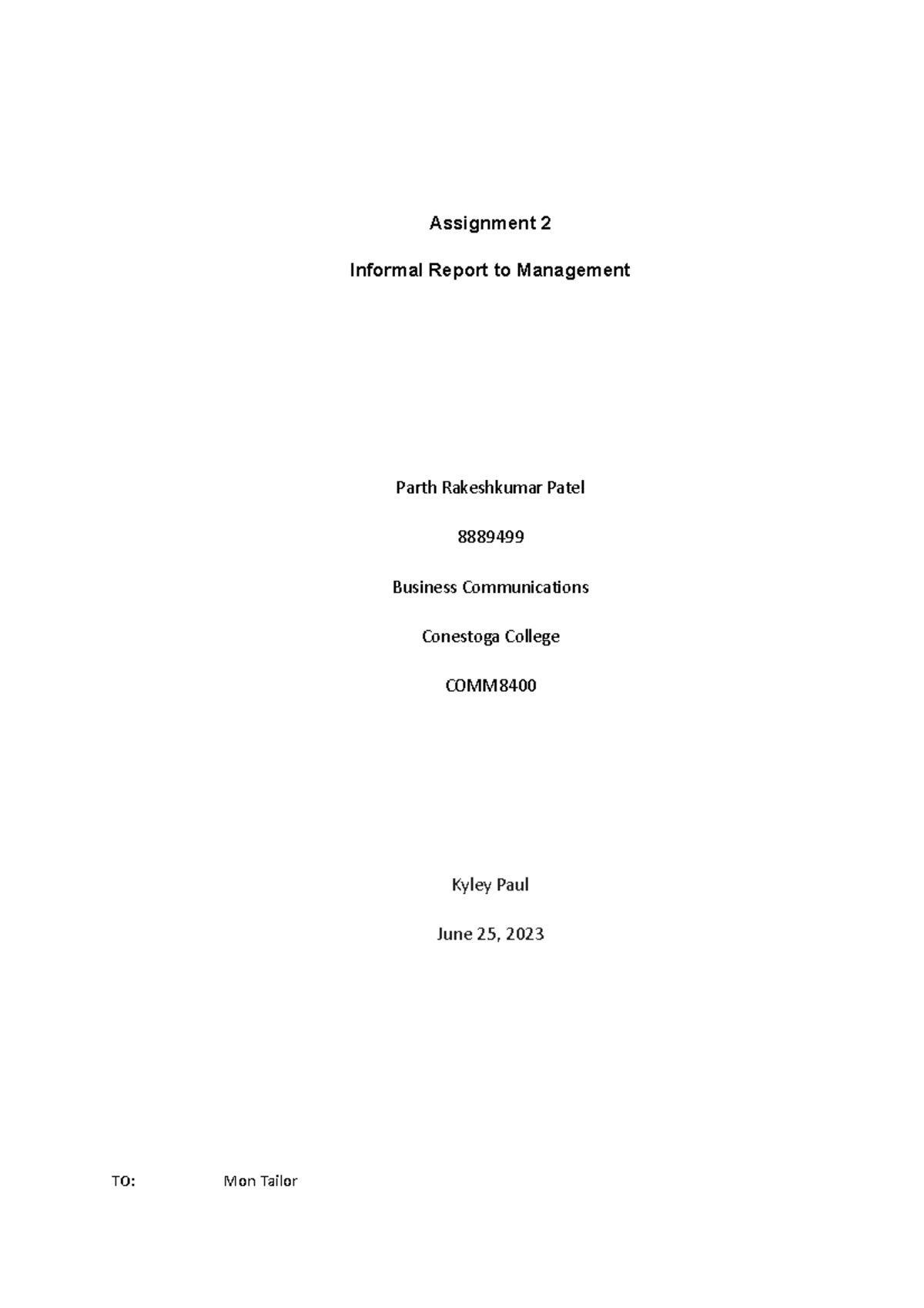 Informal Report-Parth Patel - Assignment 2 Informal Report to ...
