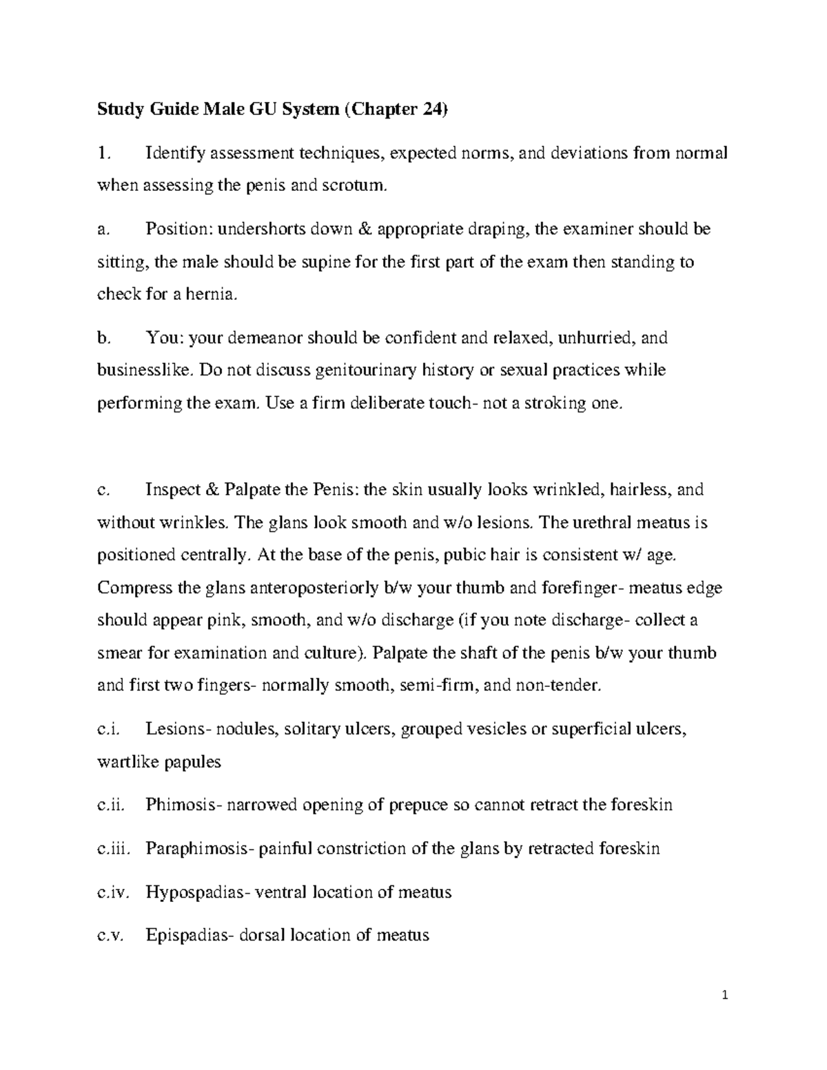 Study Guide Male GU System Chapter 24 - a. Position: undershorts down ...
