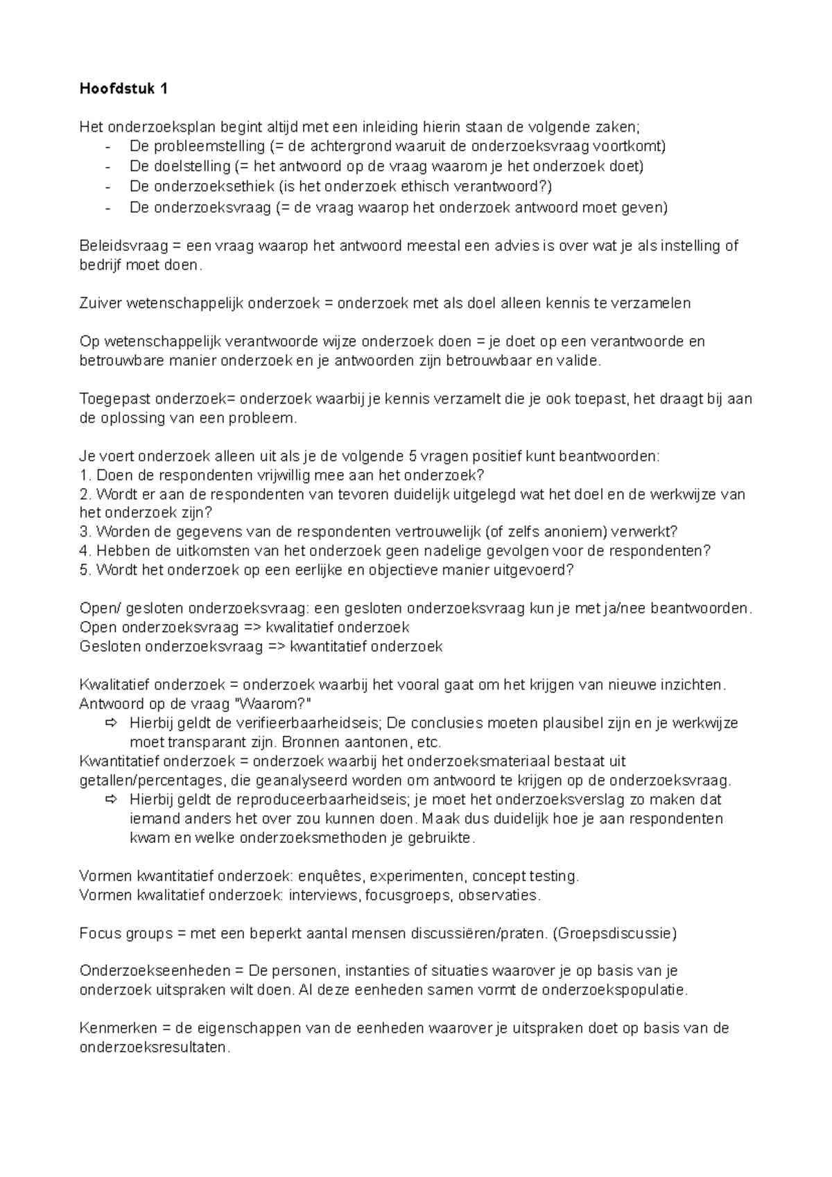 Samenvatting Dit is Onderzoek! college Alle - Hoofdstuk 1 Het onderzoeksplan begint altijd met ...