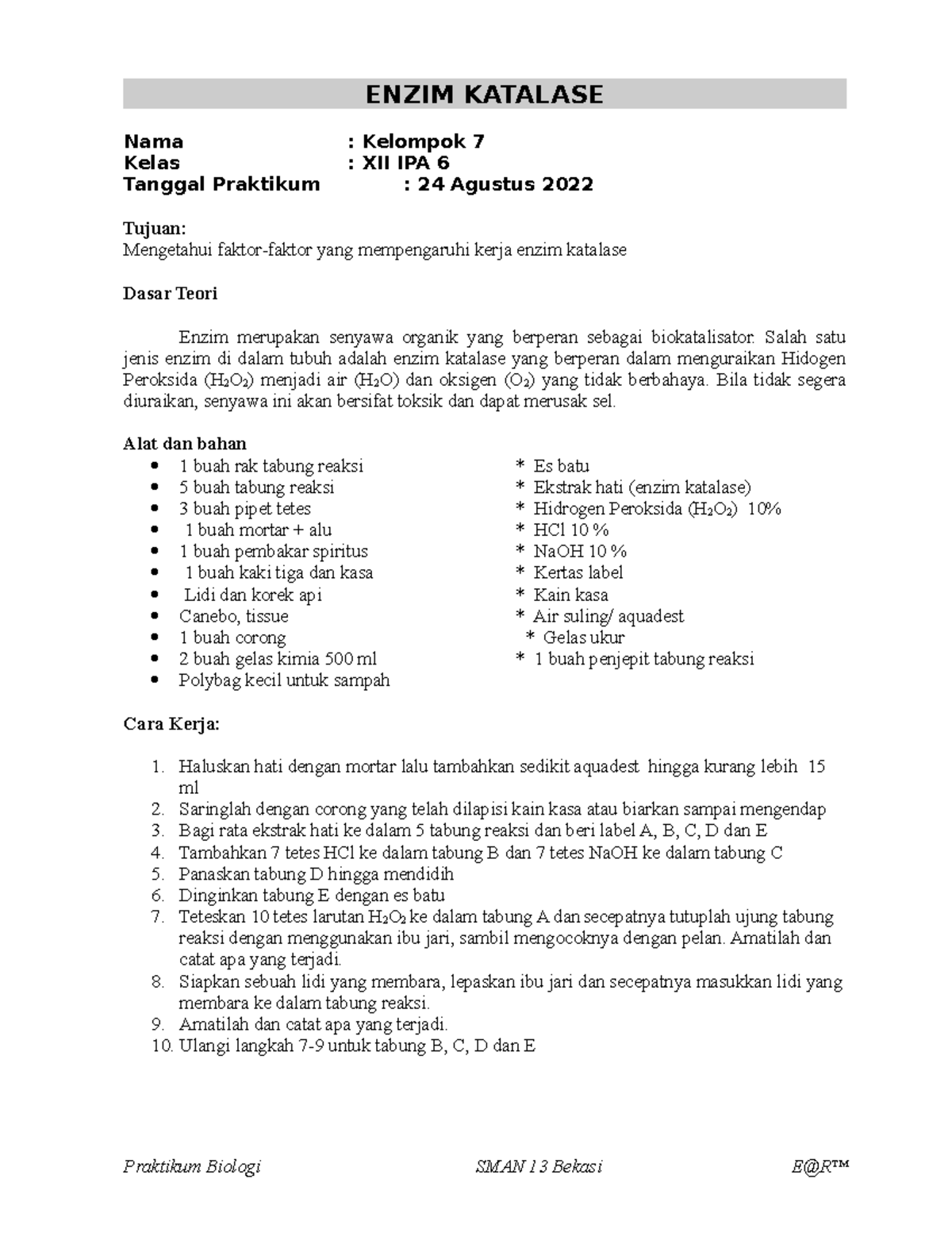 Praktek Enzim Kelompok 7 - ENZIM KATALASE Nama : Kelompok 7 Kelas : XII ...