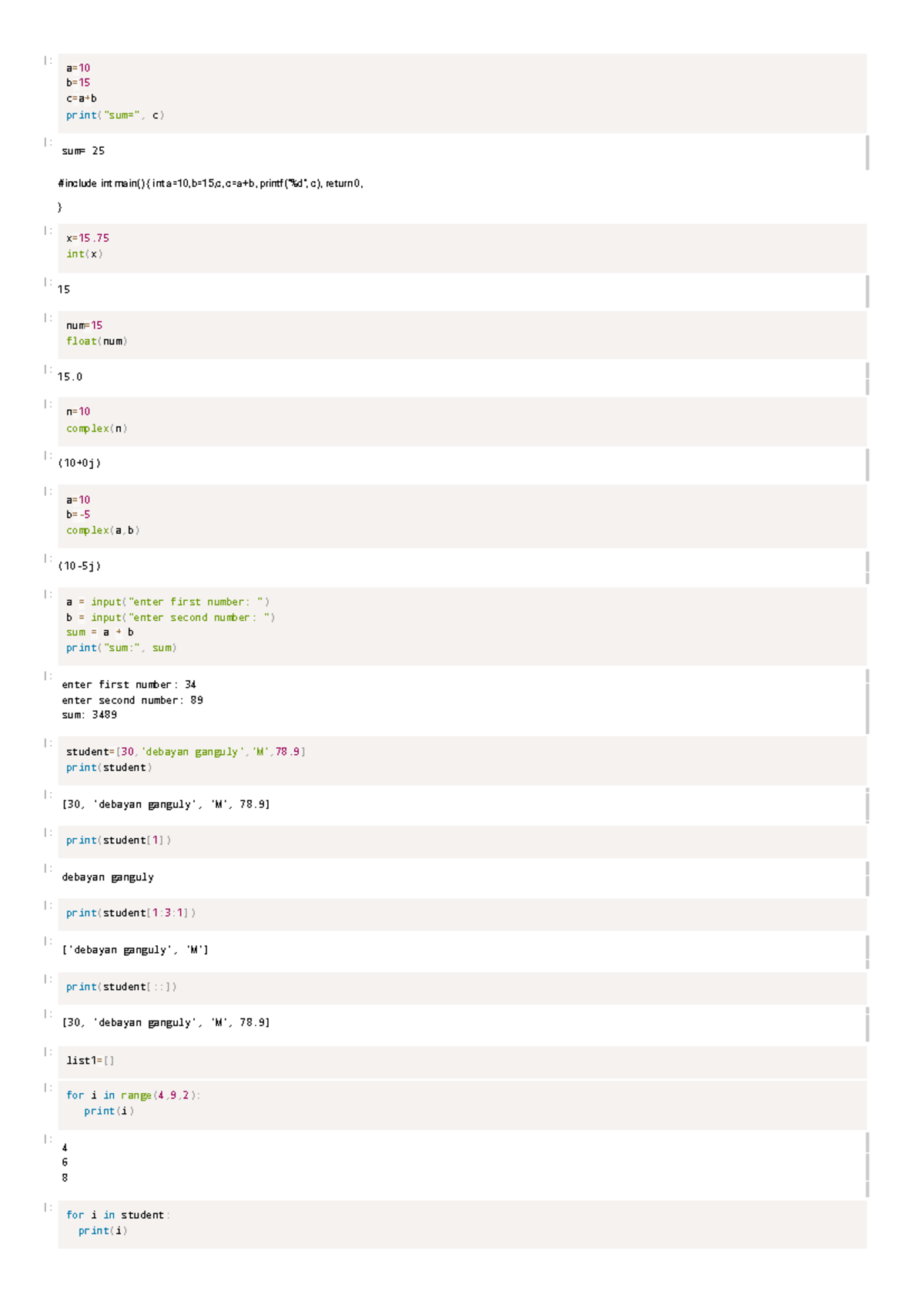 Python online class - a= b= c=a+b print("sum=", c) sum= 25 ]: ]: # ...
