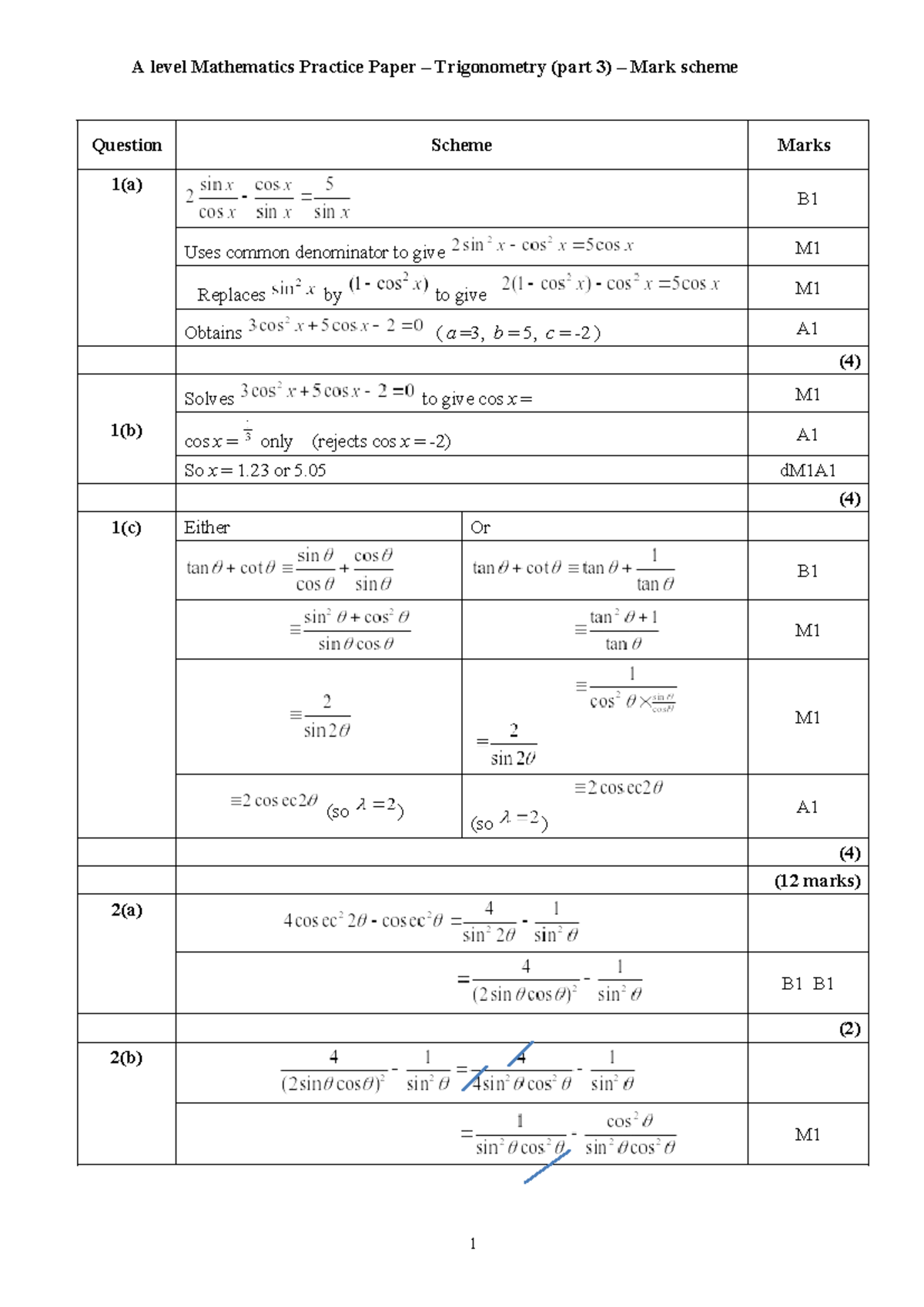 A level Mathematics Practice Paper 3 - Question Scheme Marks 1(a) B ...