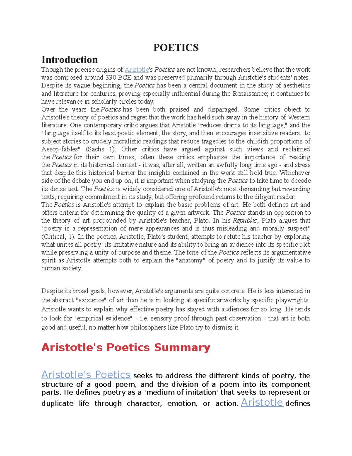 Poetics - Despite its vague beginning, the Poetics has been a central document in the study of ...