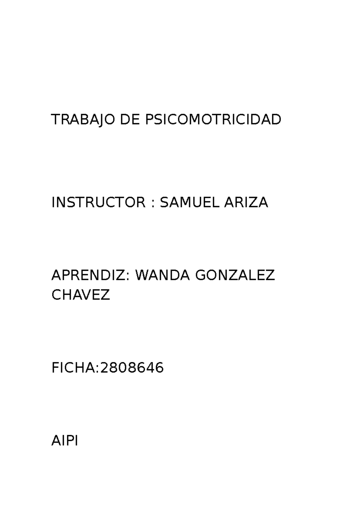 Trabajo de psicomotricidad - TRABAJO DE PSICOMOTRICIDAD INSTRUCTOR ...