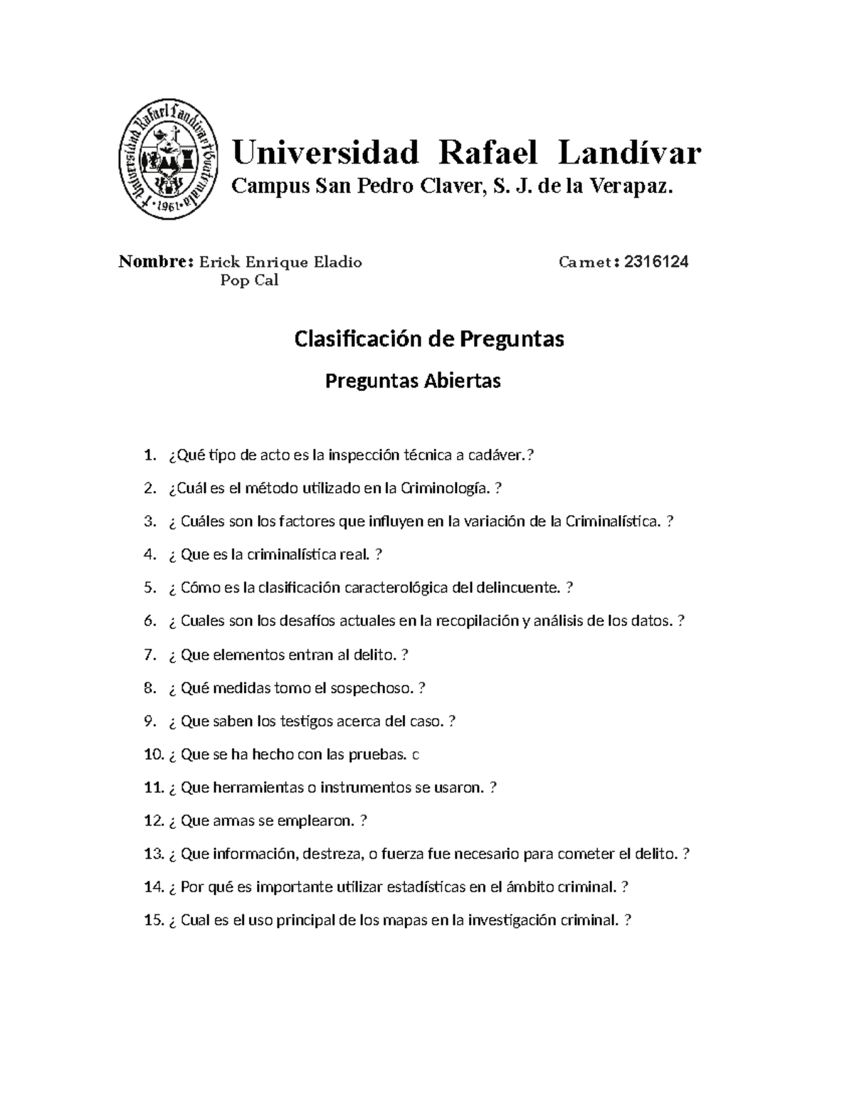 Clasificacion de Preguntas - Universidad Rafael Landívar Campus San Pedro Claver, S. J. de la ...