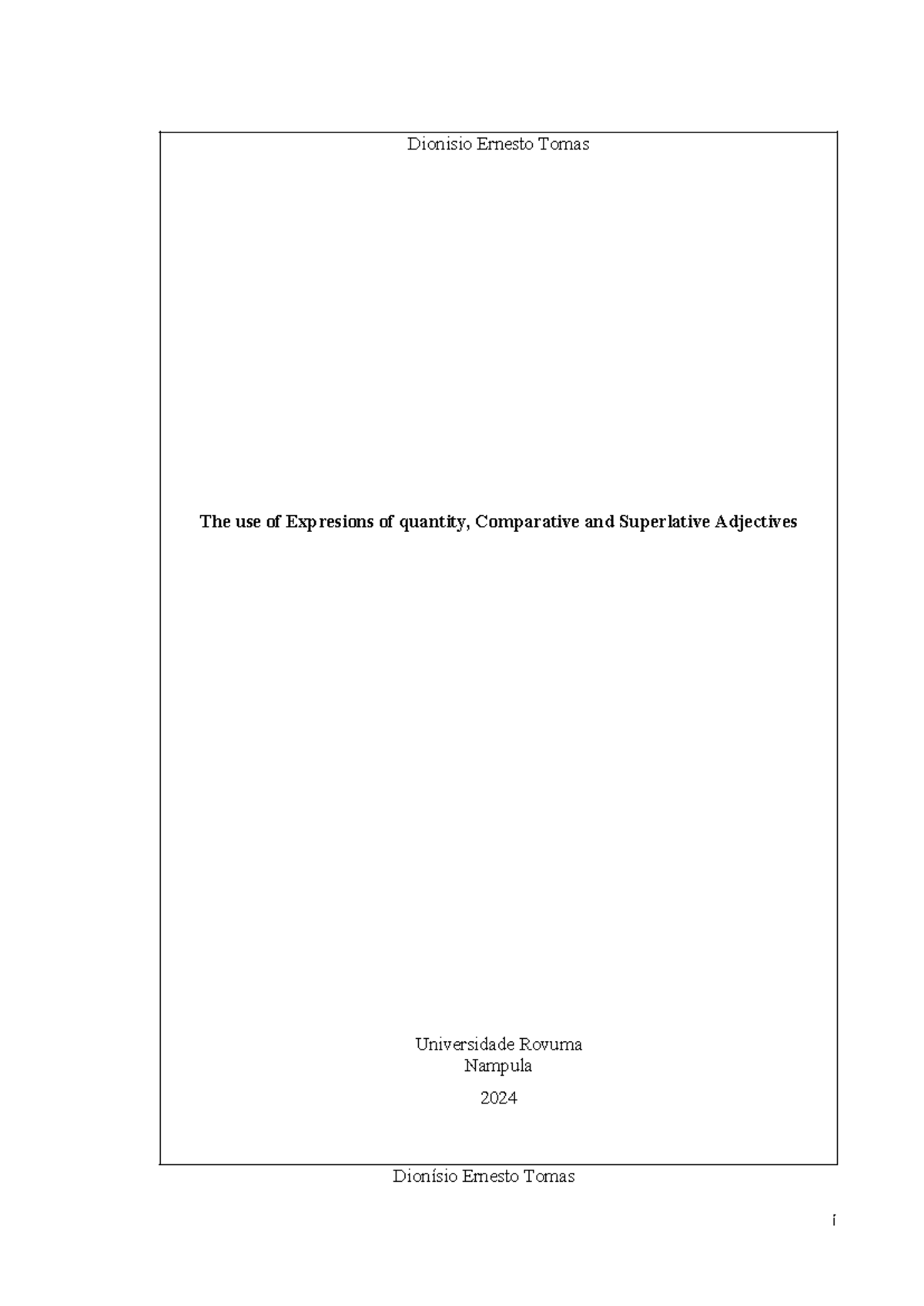 English work Dio - Licenciatura - Dionisio Ernesto Tomas The use of ...