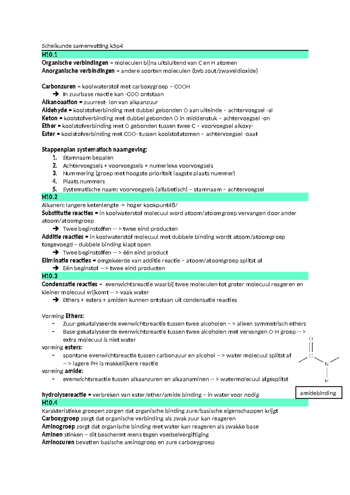SK samenvatting H10 en H8 - Scheikunde samenvatting k5p H10. Organische ...