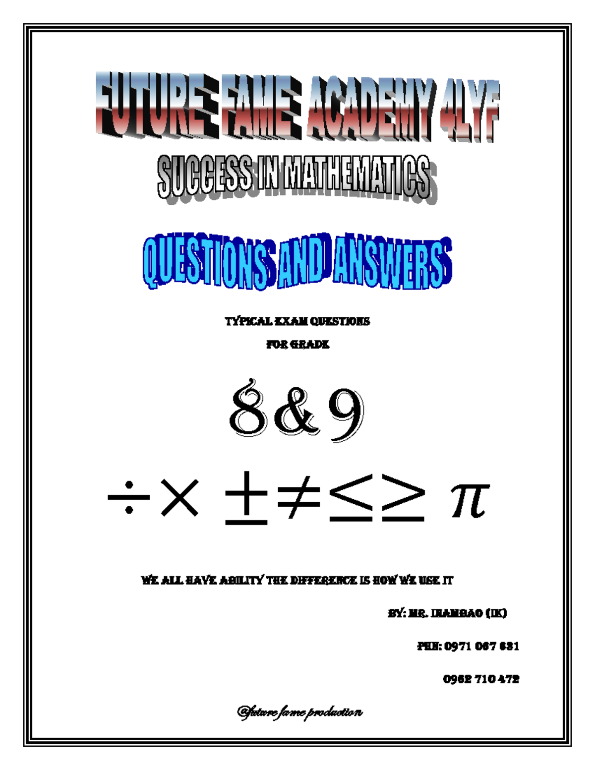 Integrated science notes g8-9 - @future fame production Typical exam ...