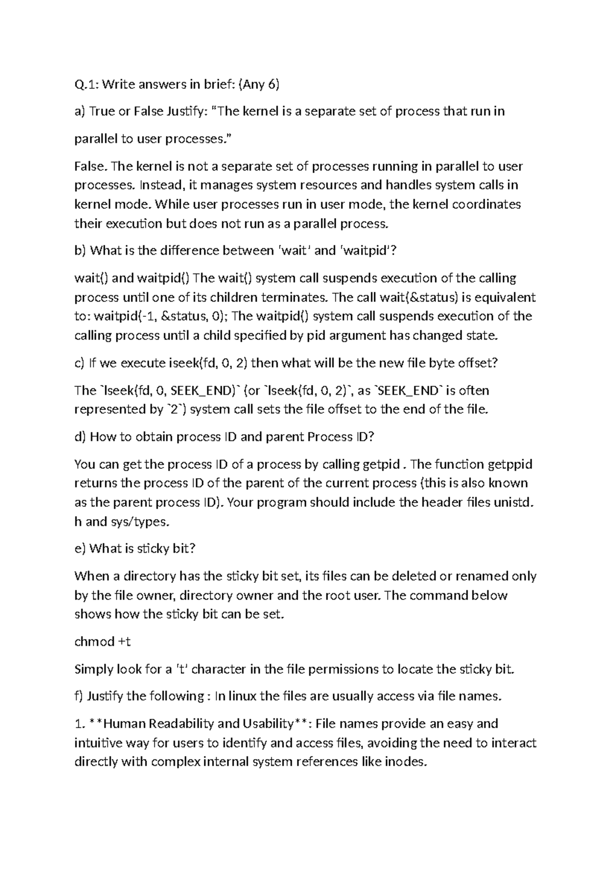 Aos quesans - Ques ans - Q: Write answers in brief: (Any 6) a) True or ...